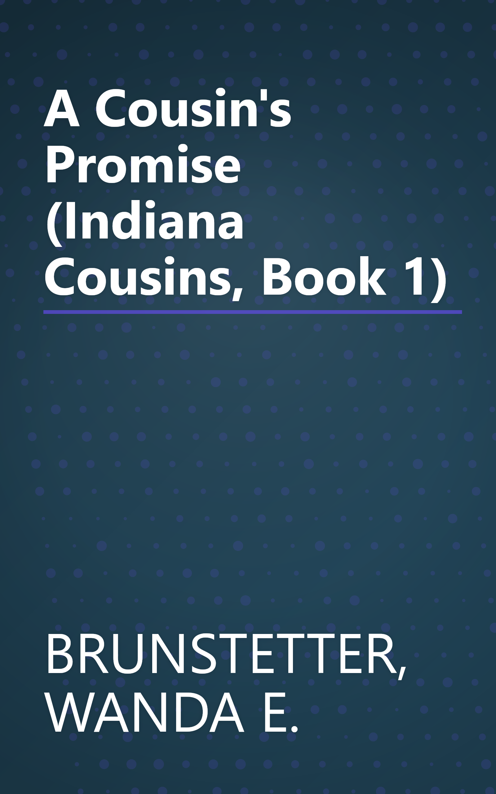 A Cousin's Promise (Indiana Cousins, Book 1) book cover