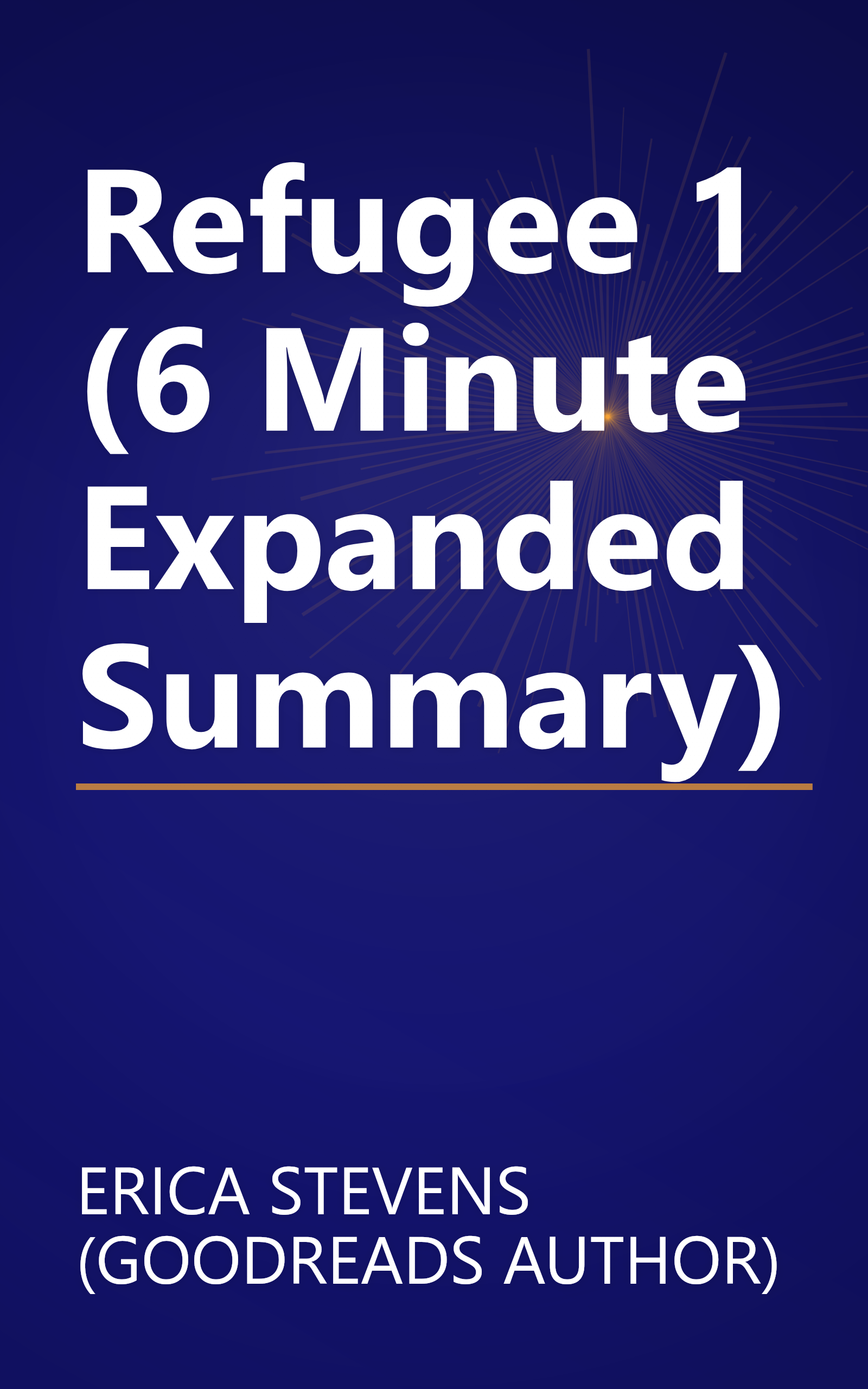 Refugee 1 (6 Minute   Expanded Summary) book cover