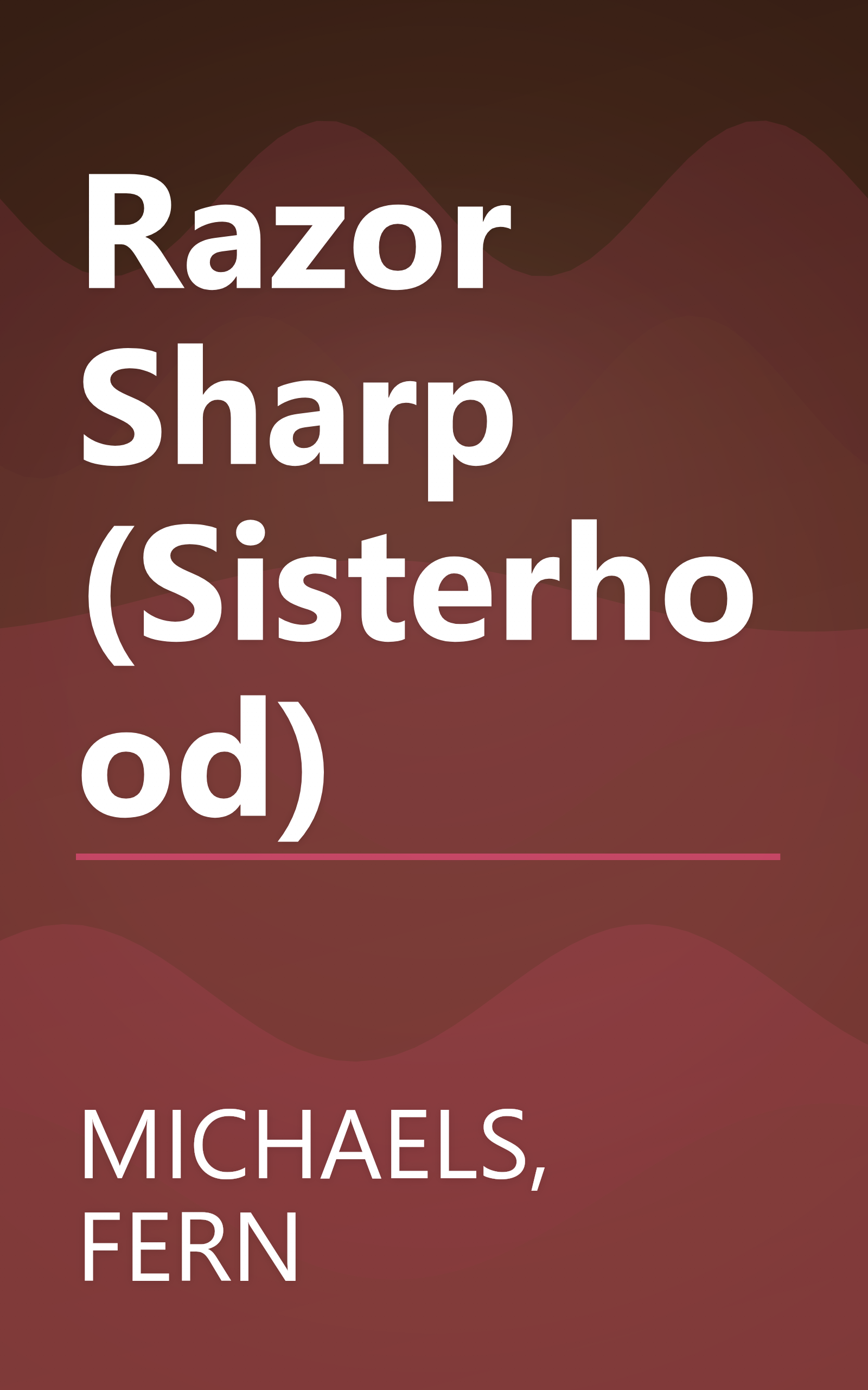 Razor Sharp (Sisterhood) book cover