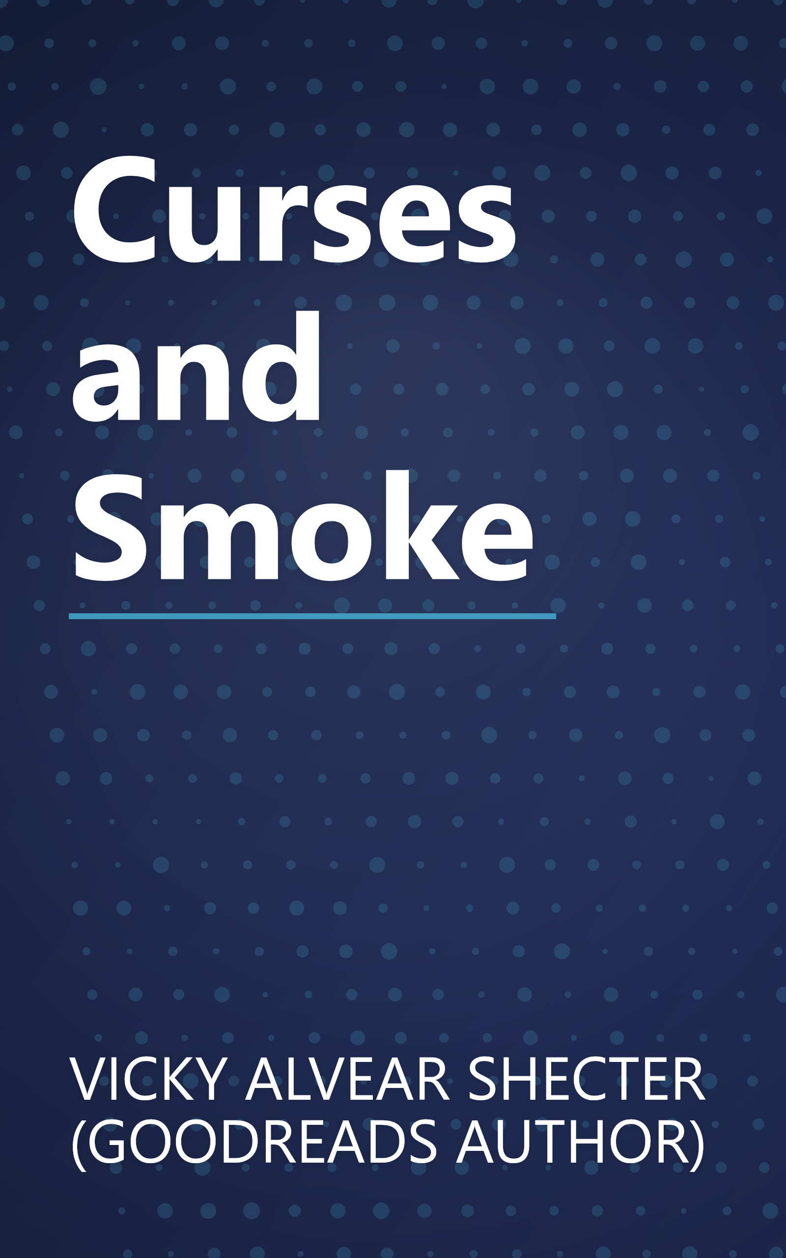 Curses and Smoke book cover