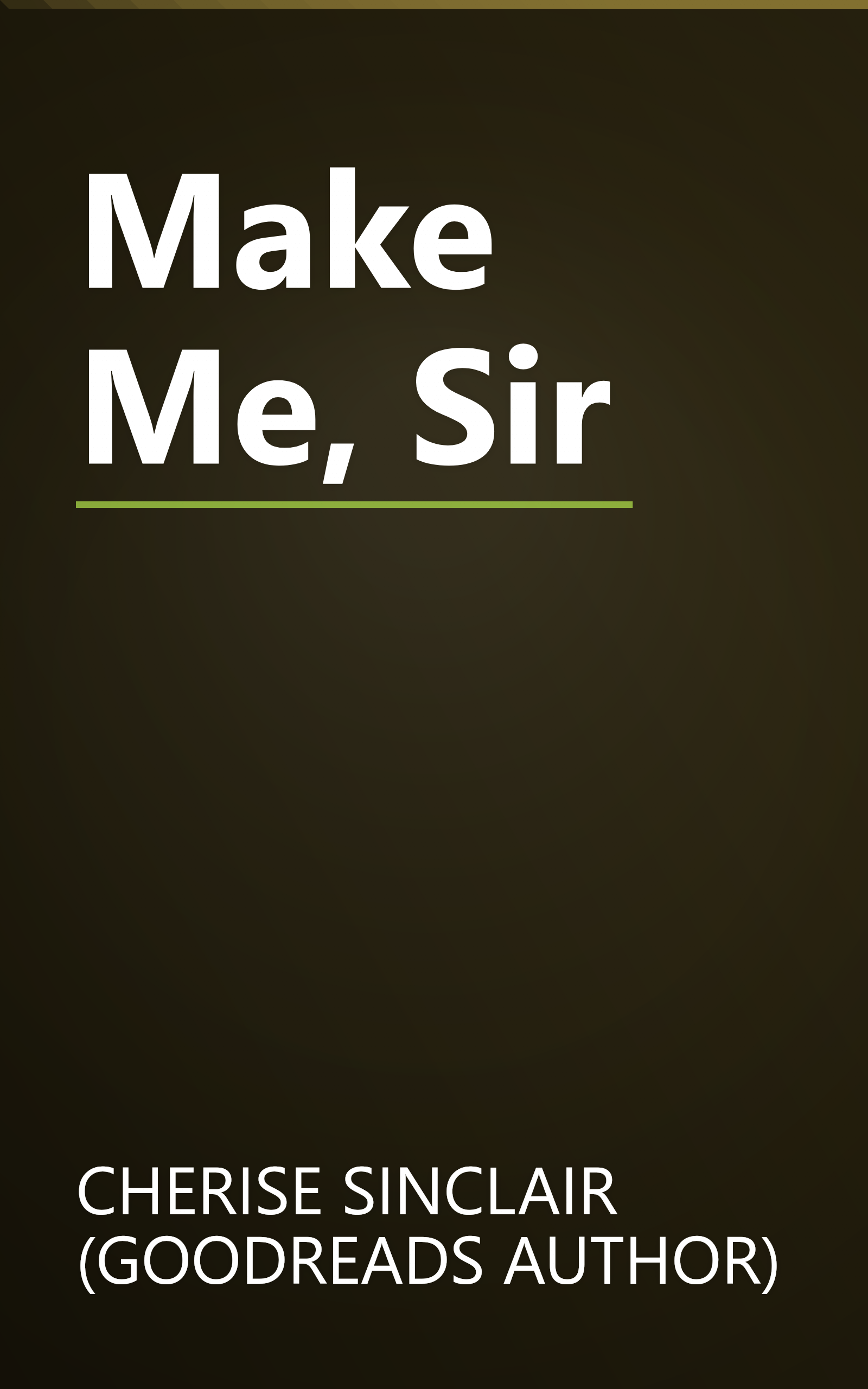 Make Me, Sir book cover