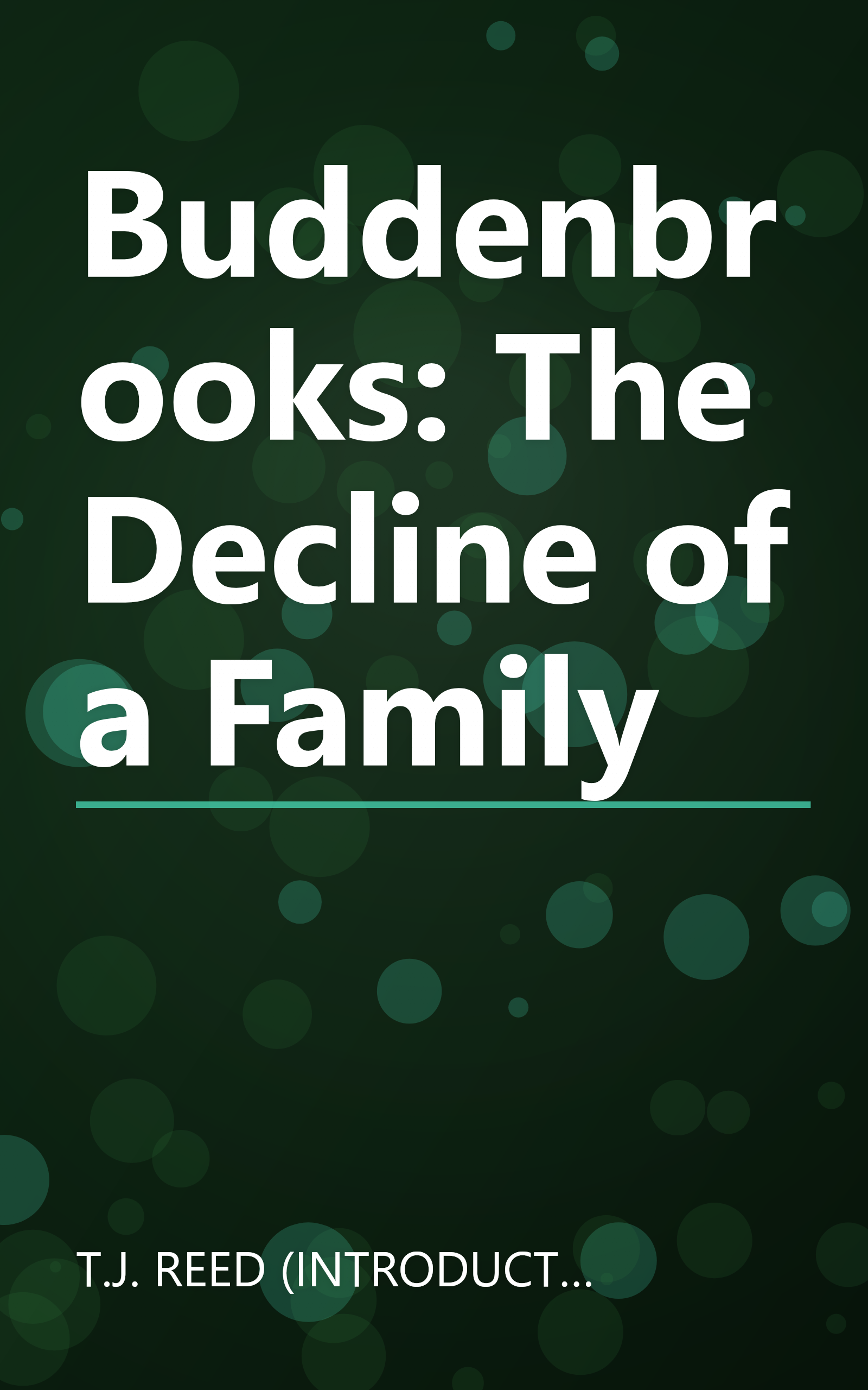 Buddenbrooks: The Decline of a Family book cover