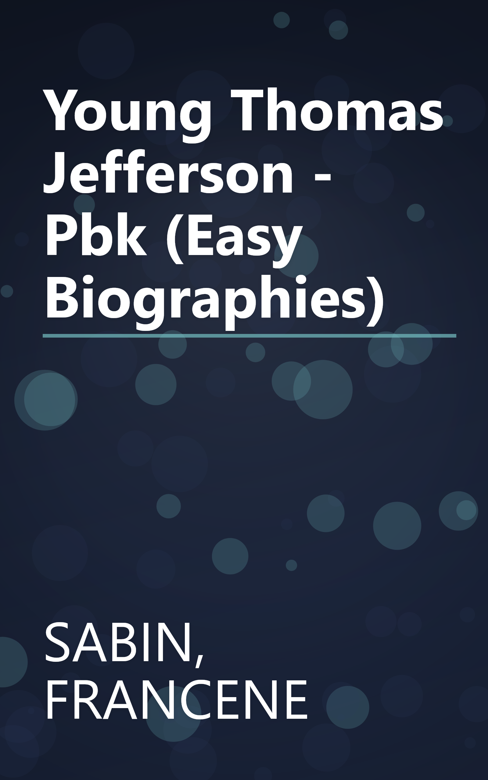 Young Thomas Jefferson - Pbk (Easy Biographies) book cover