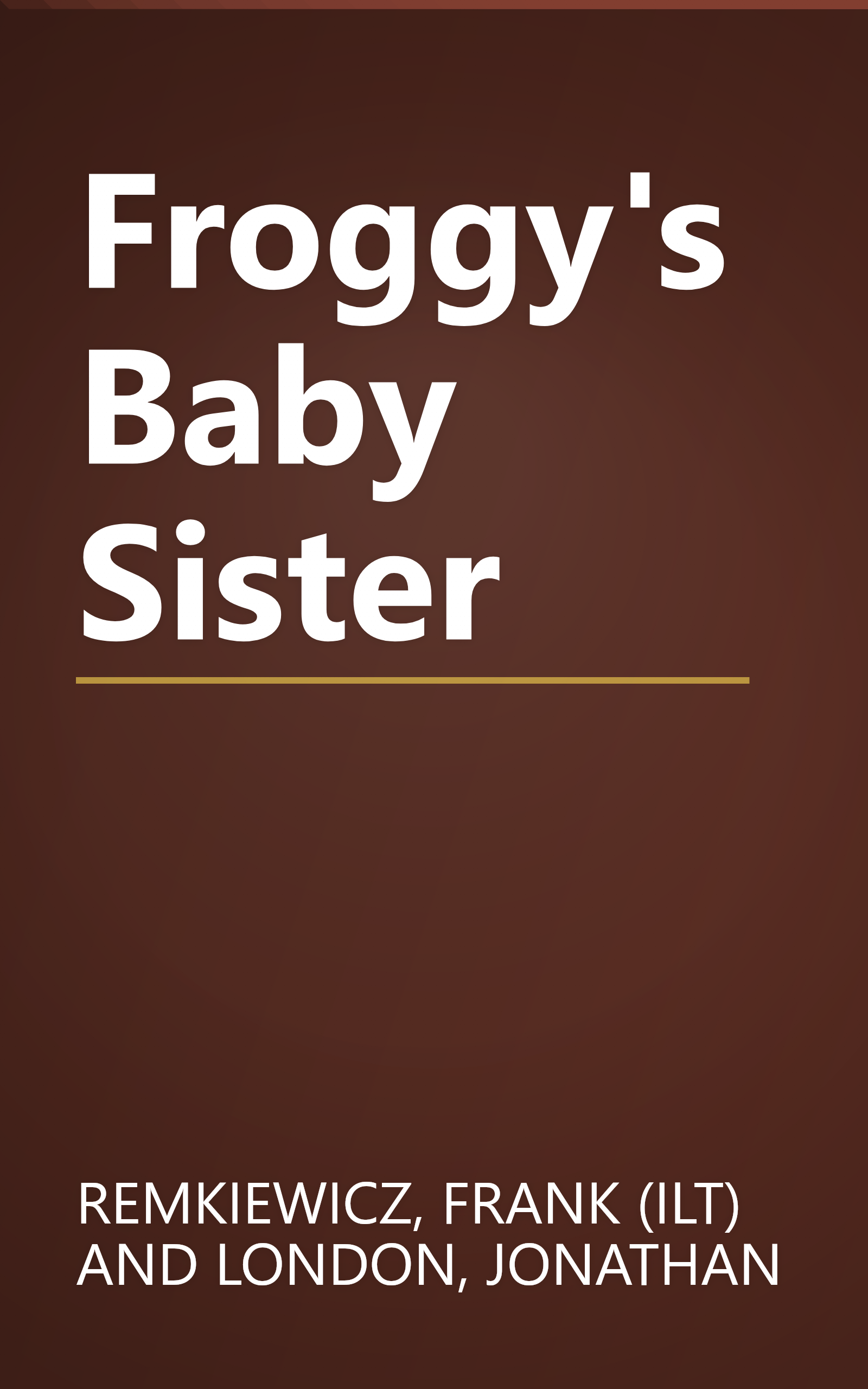 Froggy's Baby Sister book cover