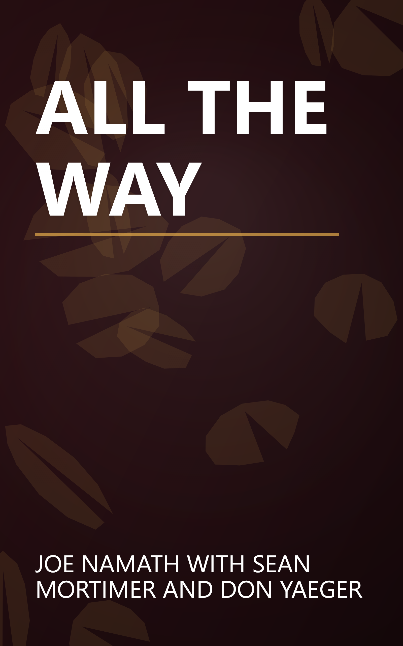 ALL THE WAY book cover