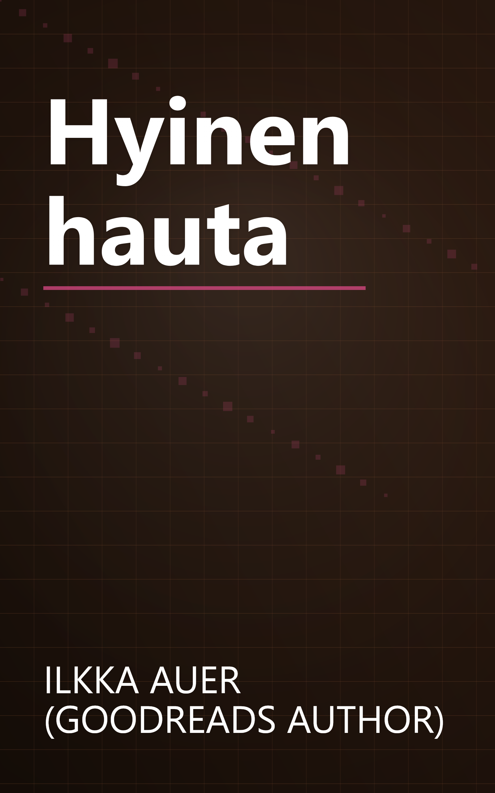 Hyinen hauta book cover