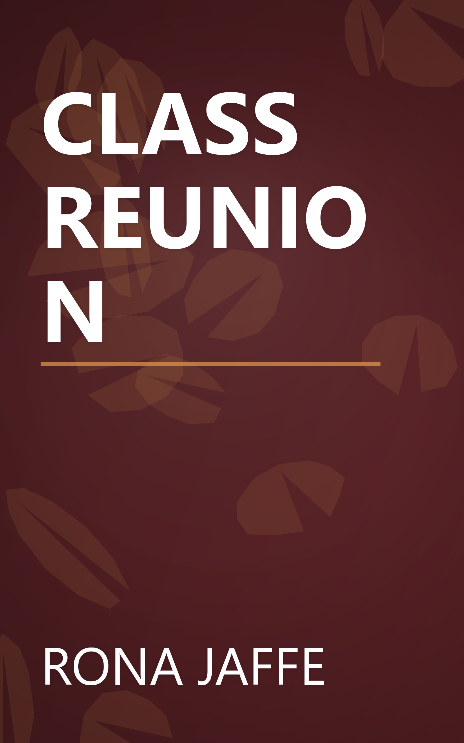 CLASS REUNION book cover