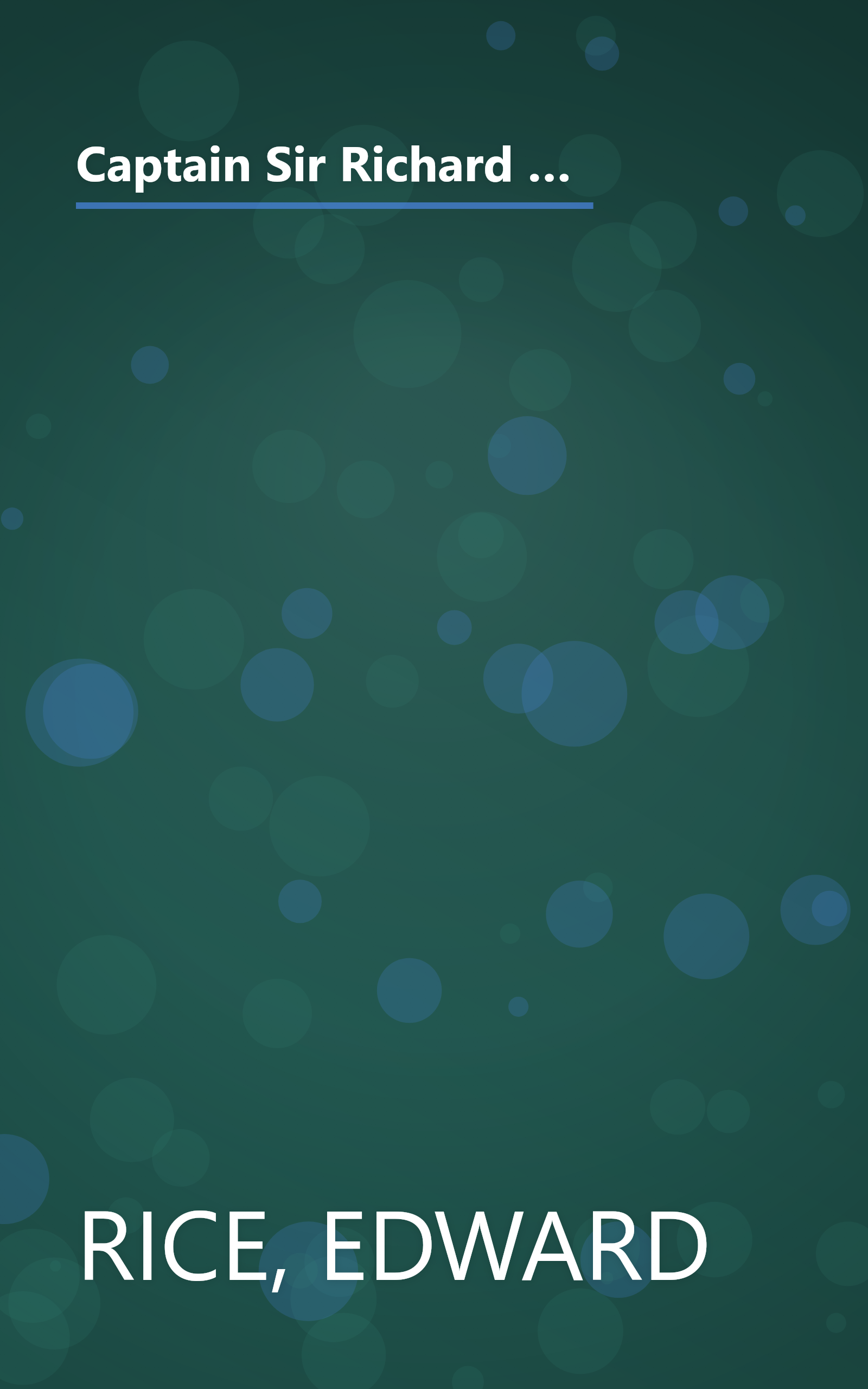 Captain Sir Richard Francis Burton: The Secret Agent Who Made the Pilgrimage to Mecca, Discovered the Kama Sutra, and Brought the Arabian Nights to the West book cover