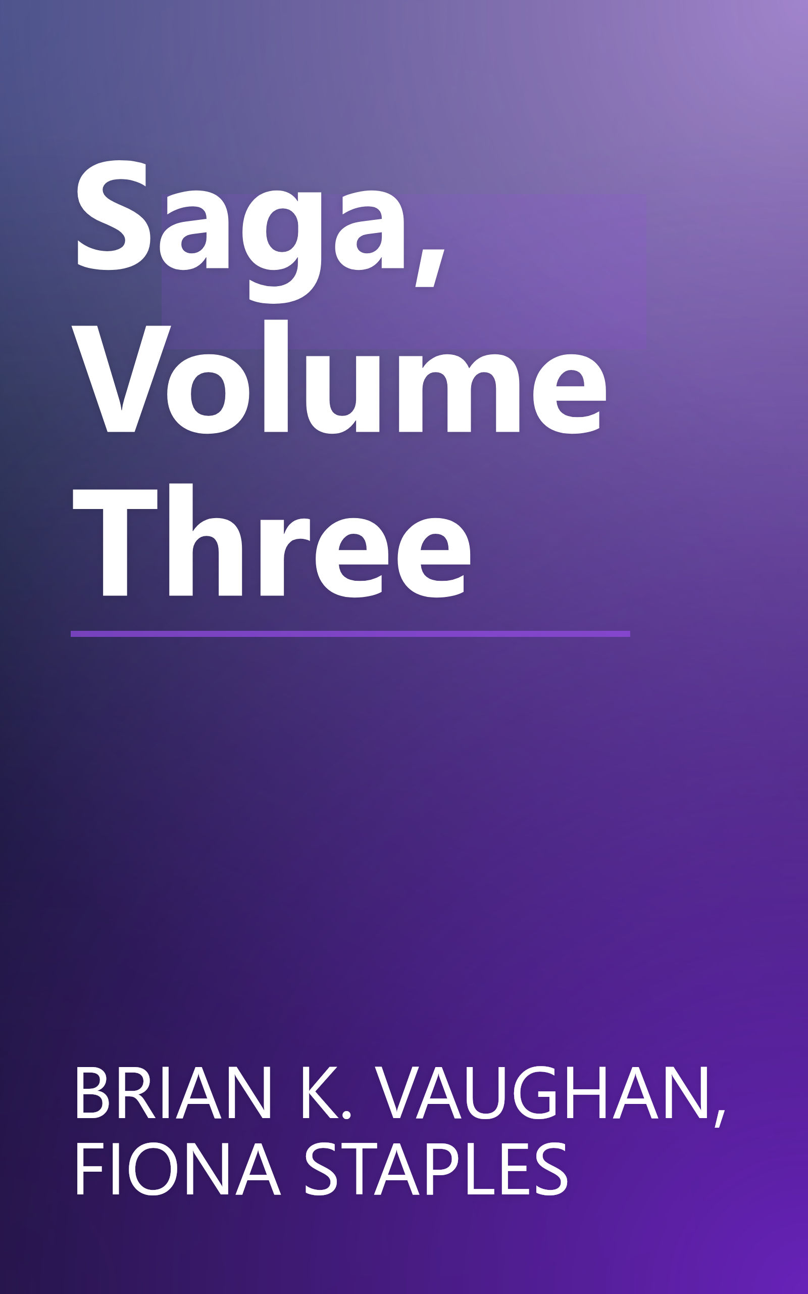 Saga, Volume Three book cover