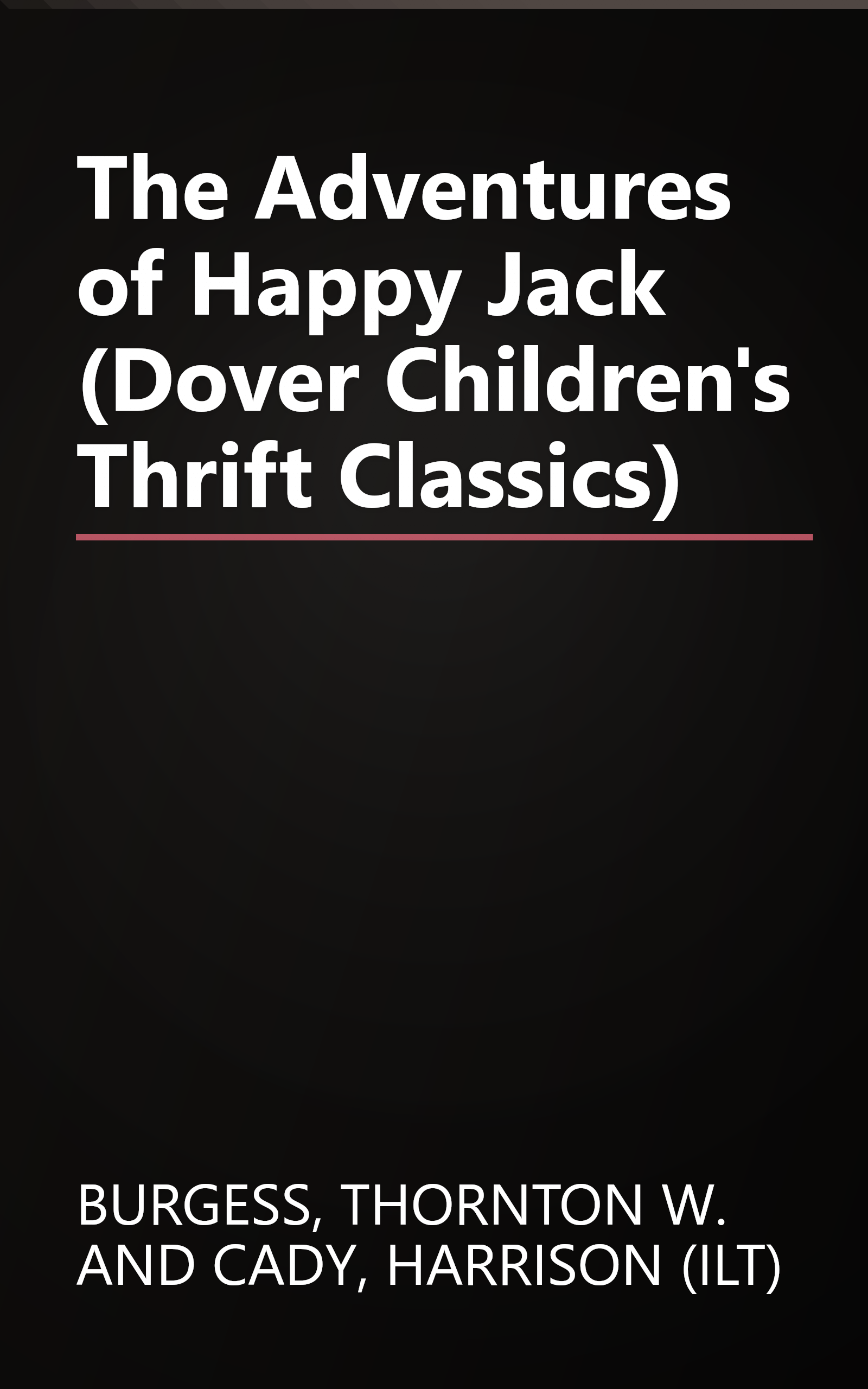 The Adventures of Happy Jack (Dover Children's Thrift Classics) book cover