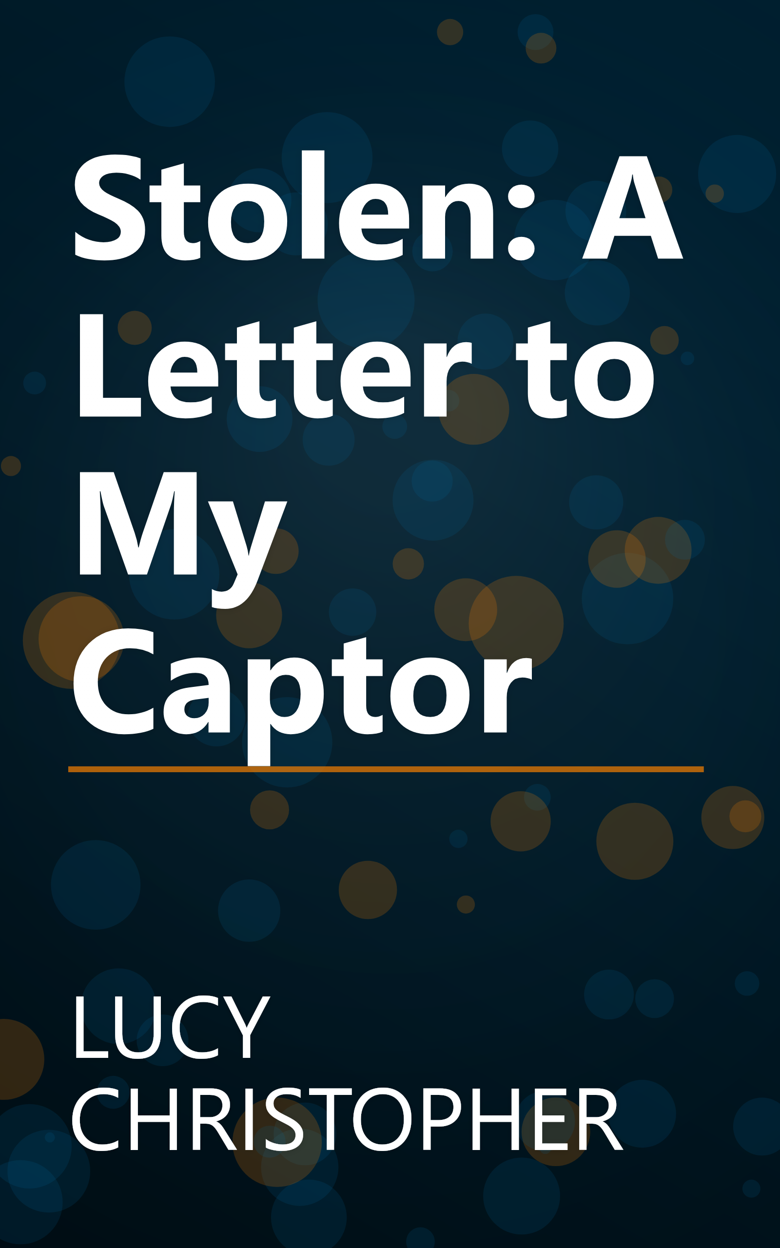Stolen: A Letter to My Captor book cover
