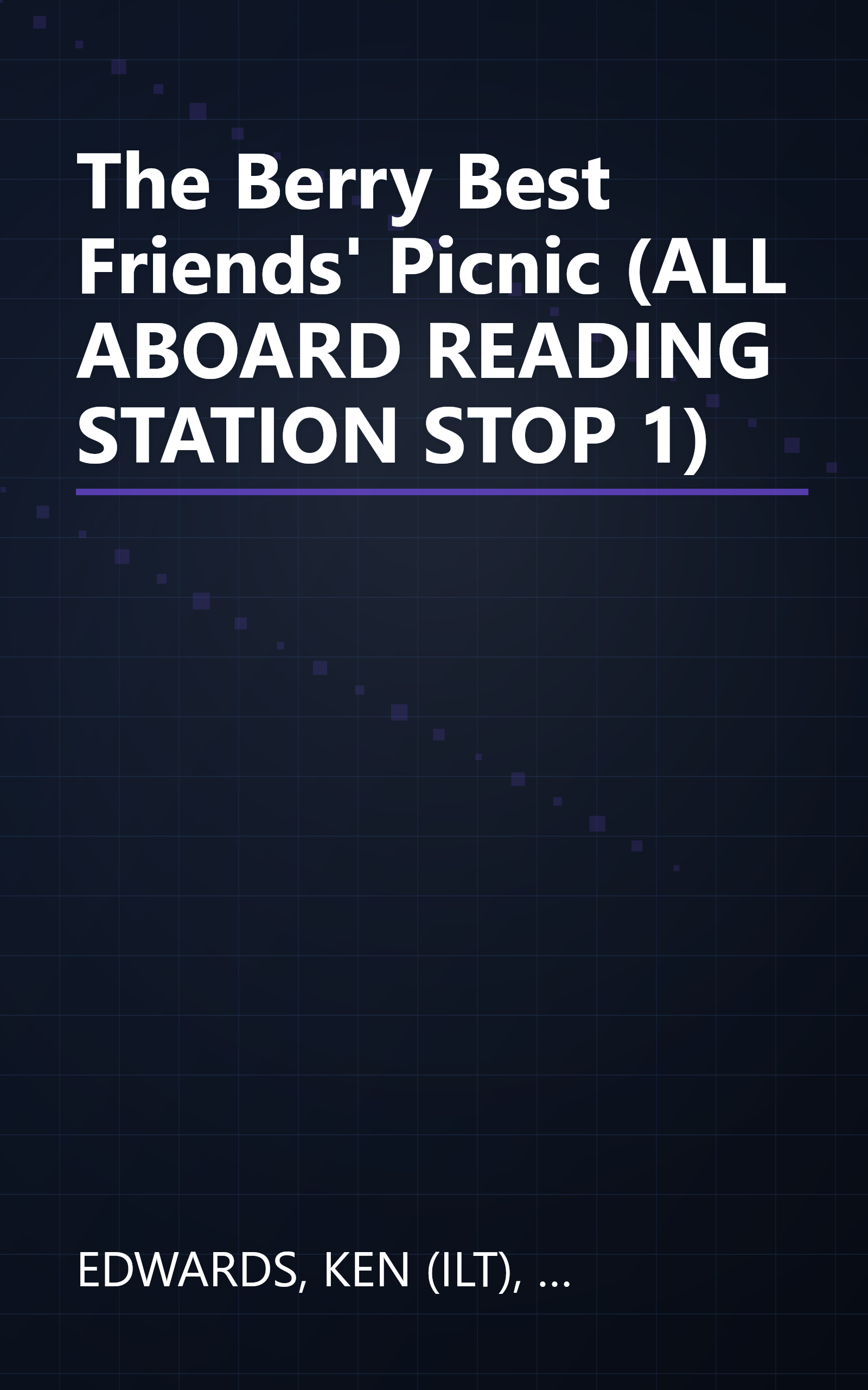 The Berry Best Friends' Picnic (ALL ABOARD READING STATION STOP 1) book cover