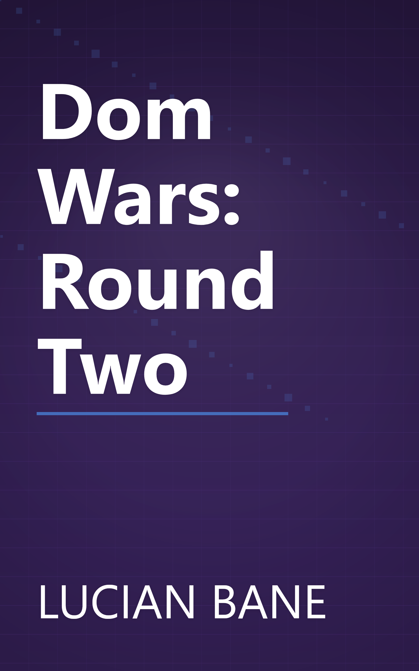 Dom Wars: Round Two book cover