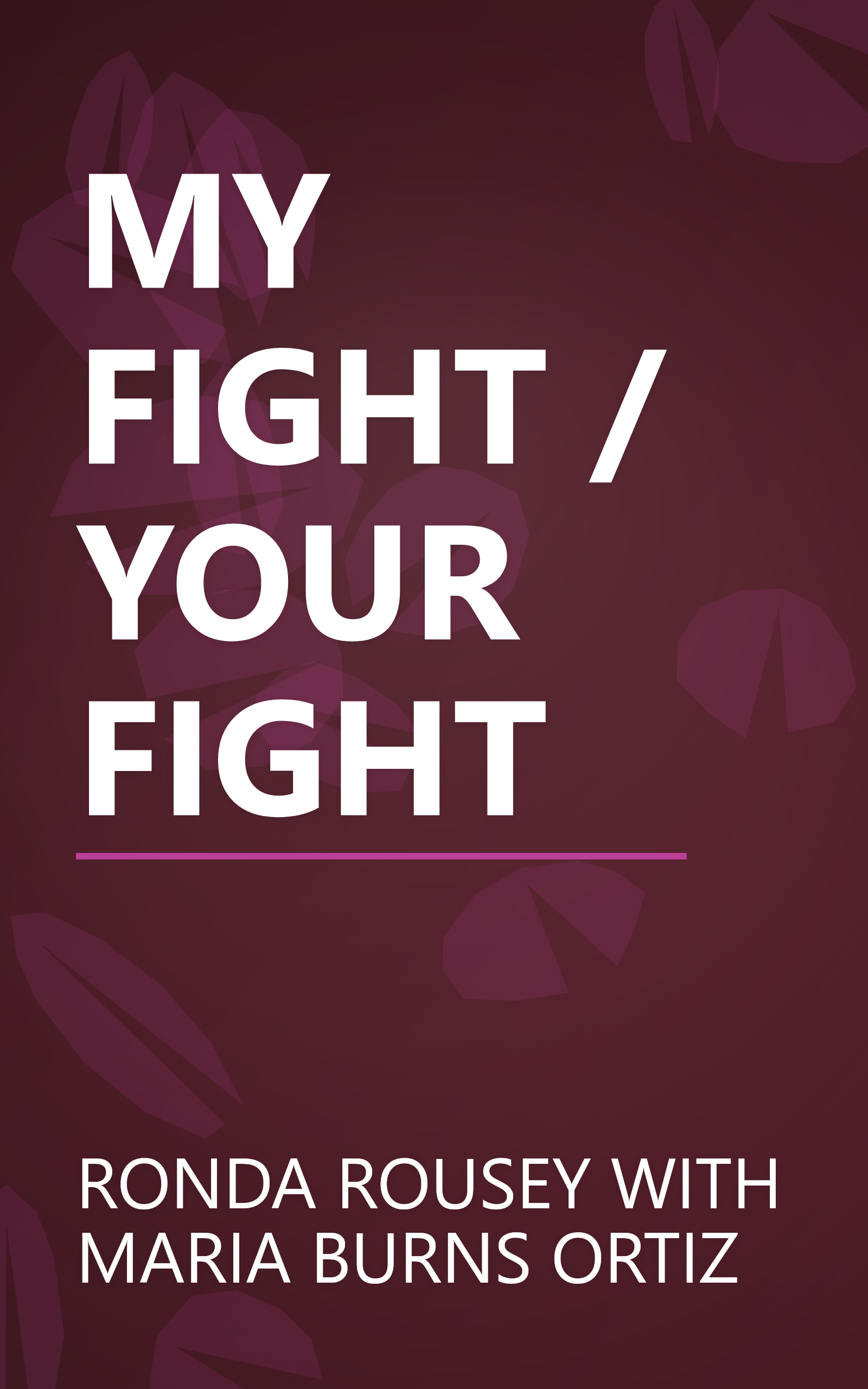 MY FIGHT / YOUR FIGHT book cover