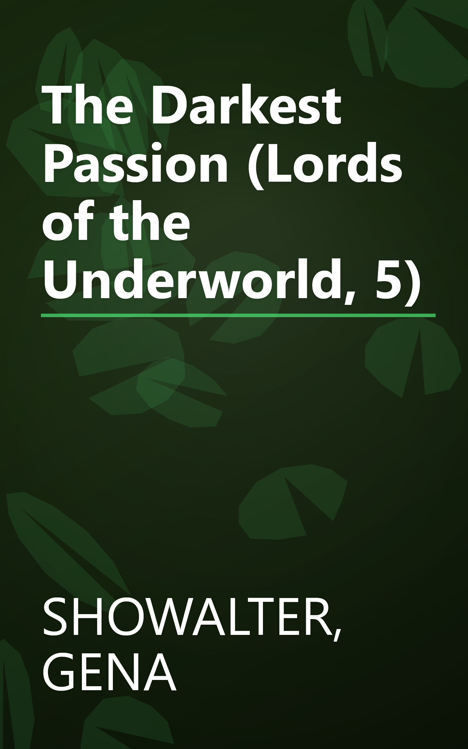 The Darkest Passion (Lords of the Underworld, 5) book cover