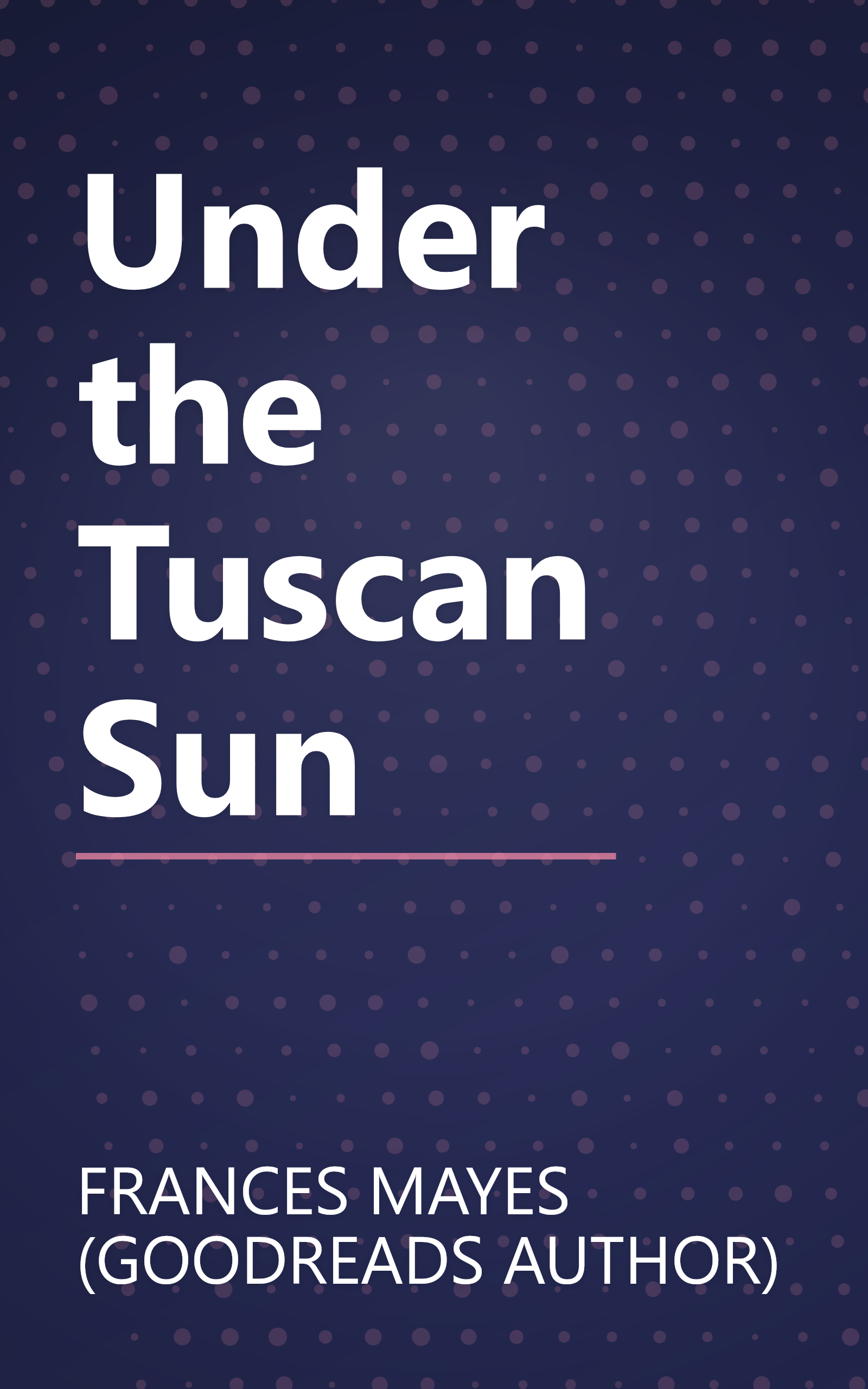 Under the Tuscan Sun book cover