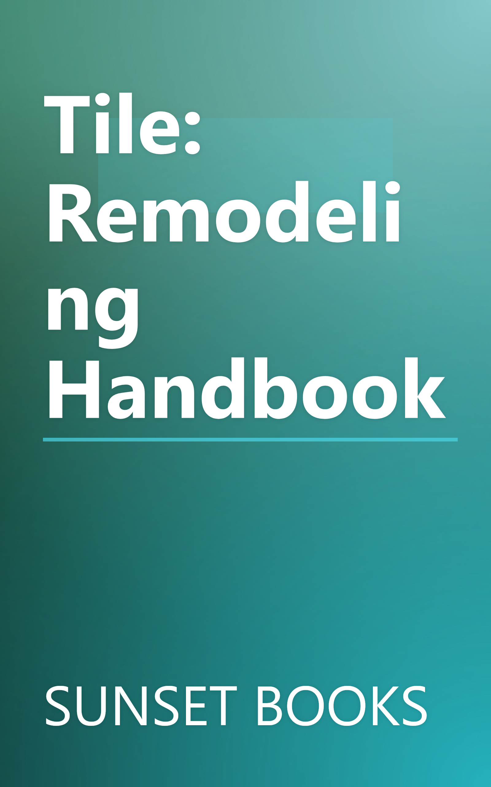 Tile: Remodeling Handbook book cover