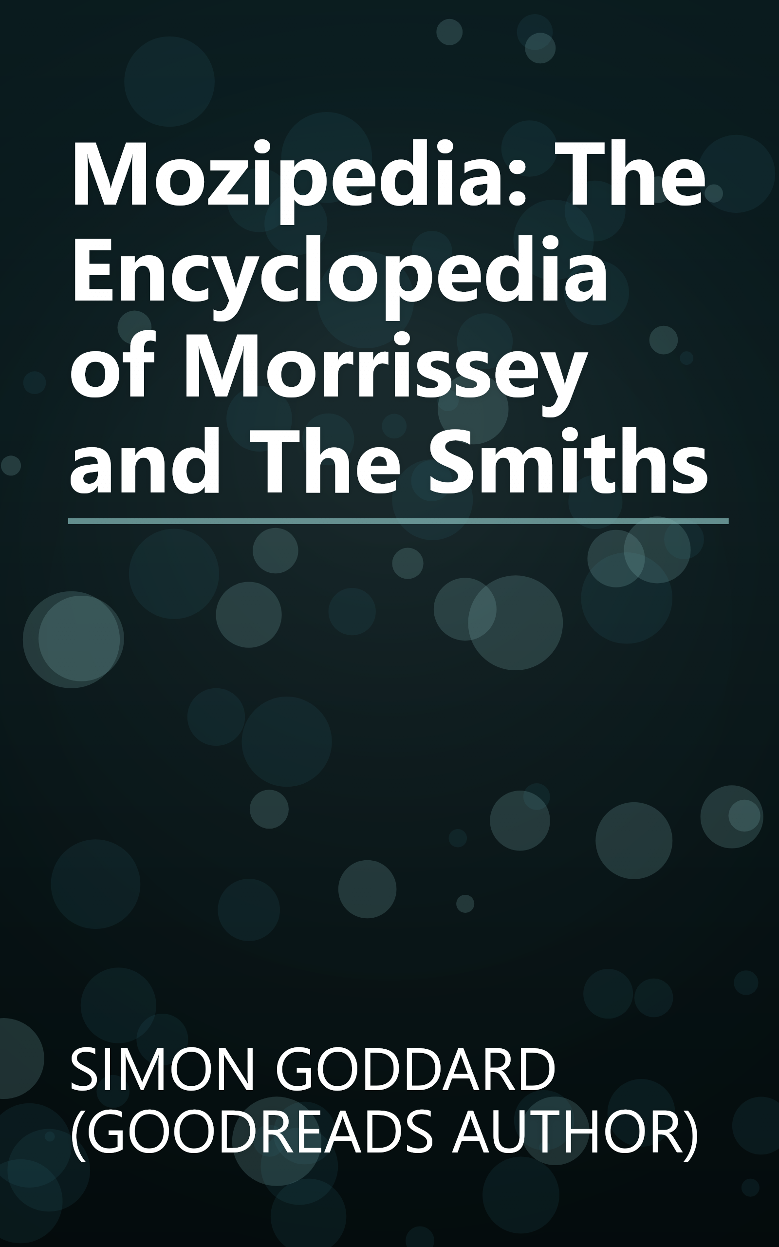 Mozipedia: The Encyclopedia of Morrissey and The Smiths book cover