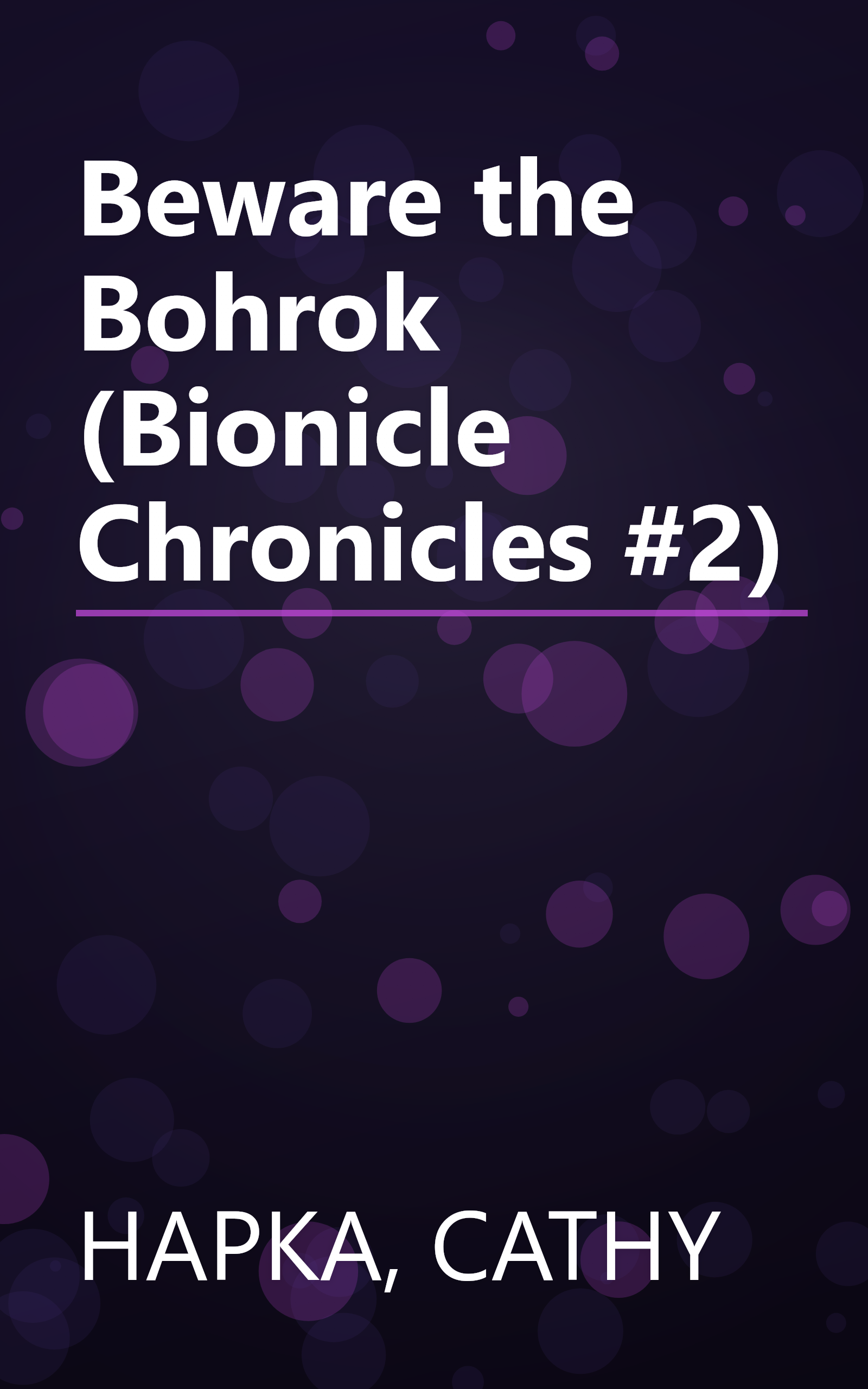 Beware the Bohrok (Bionicle Chronicles #2) book cover