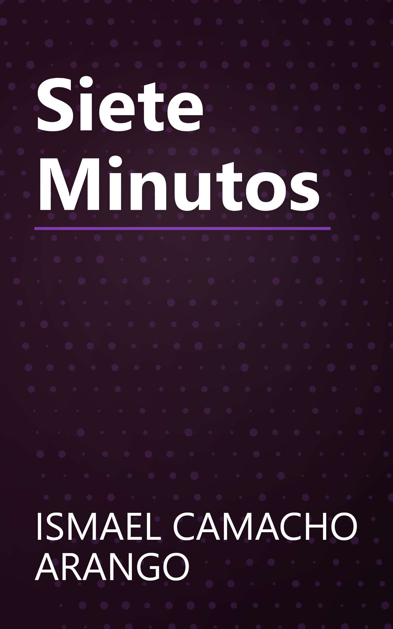 Siete Minutos book cover