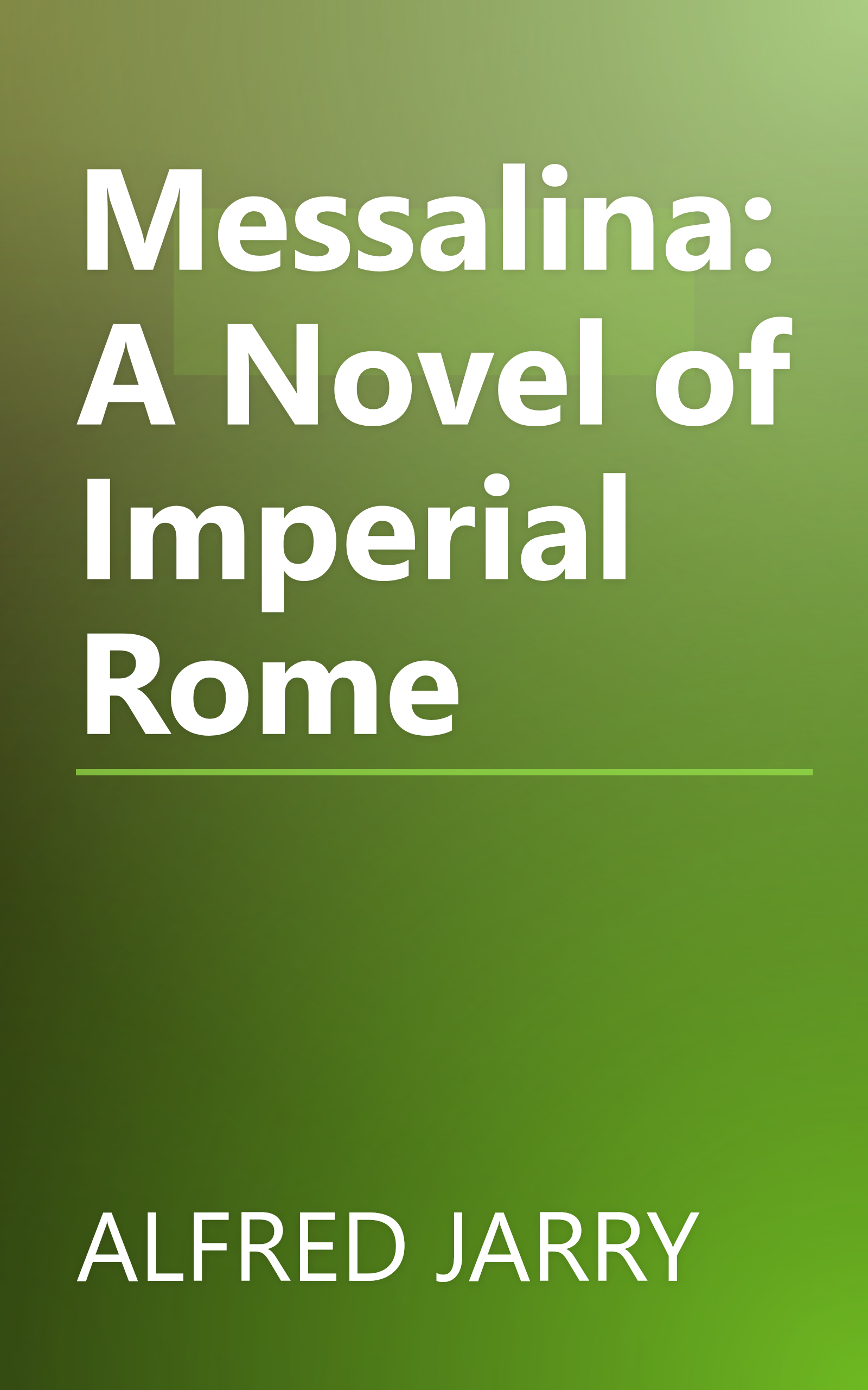 Messalina: A Novel of Imperial Rome book cover
