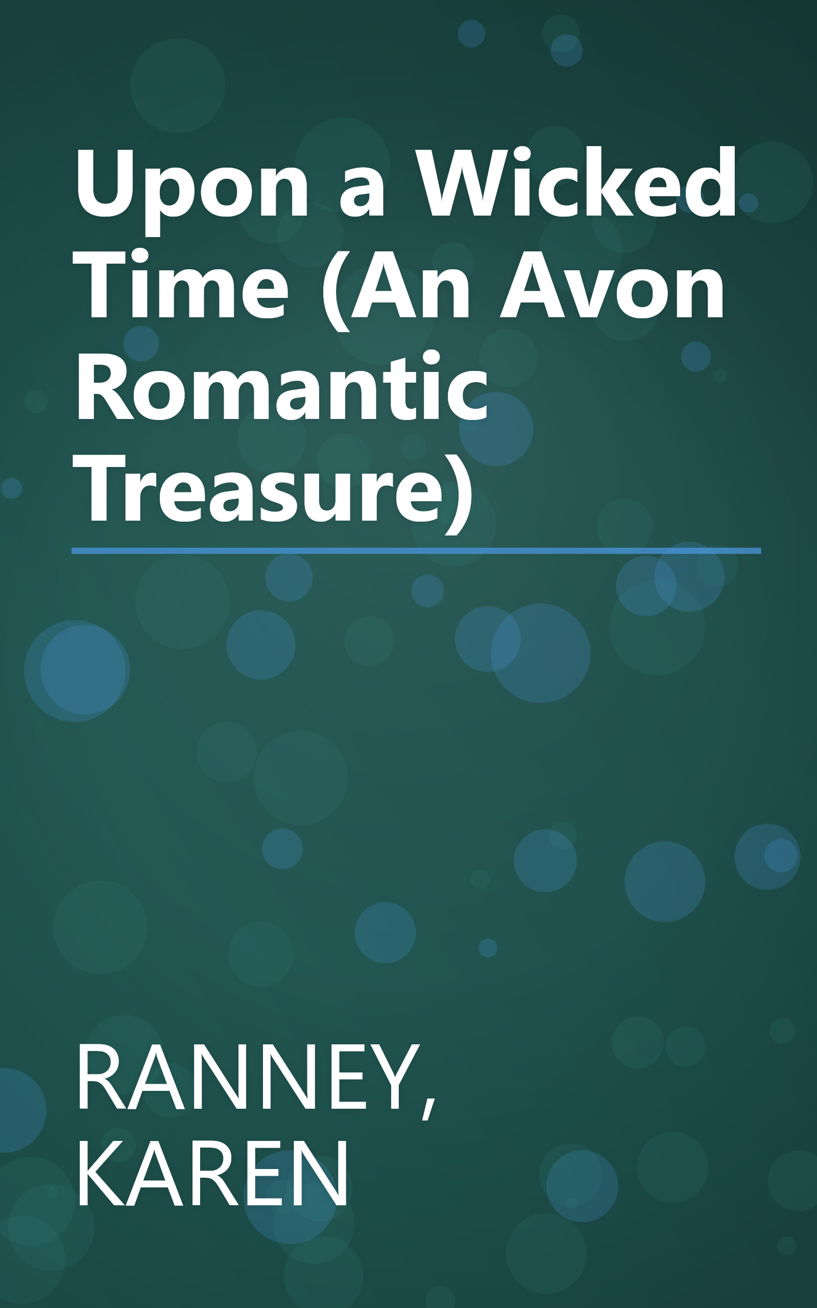 Upon a Wicked Time (An Avon Romantic Treasure) book cover