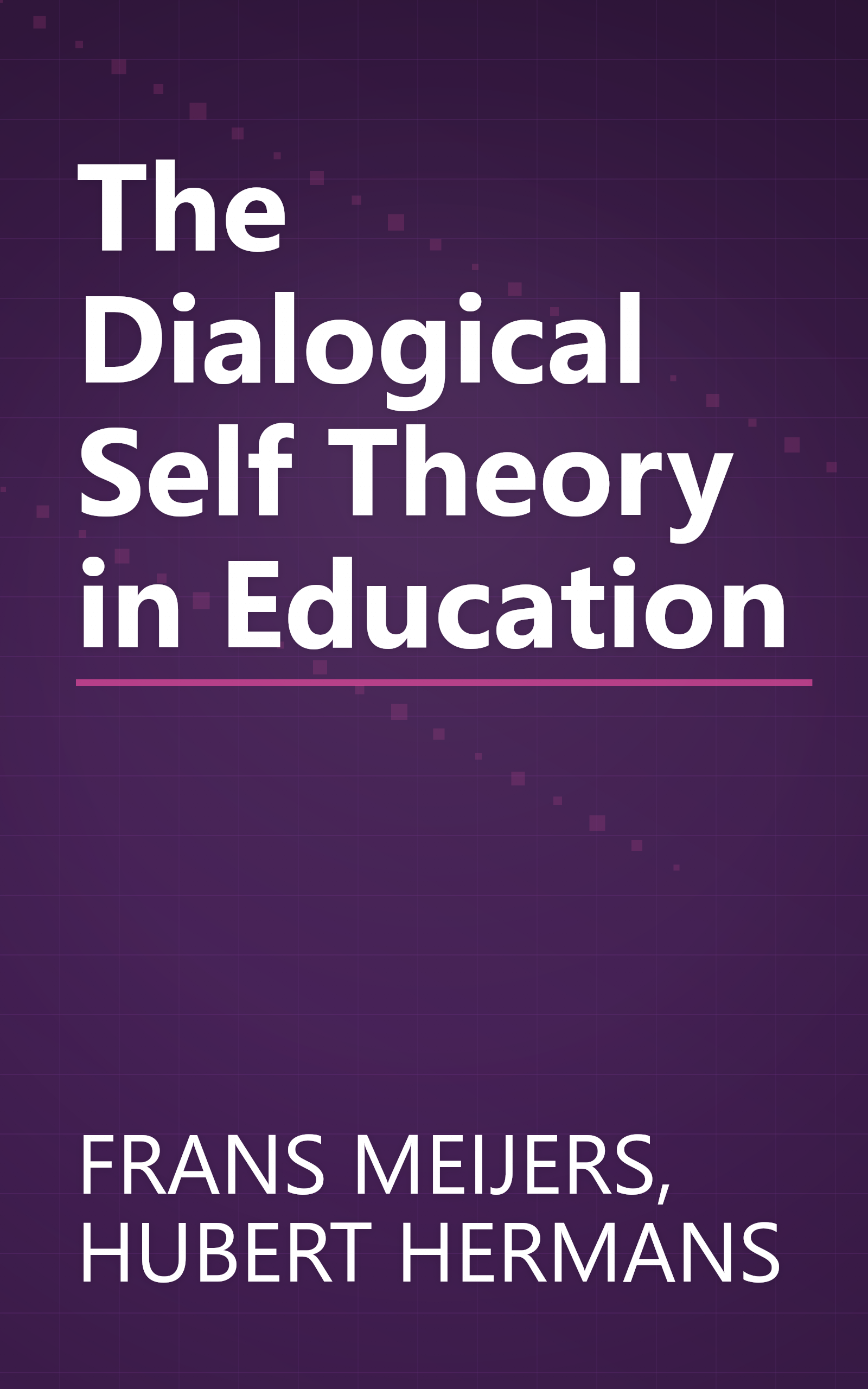 The Dialogical Self Theory in Education book cover