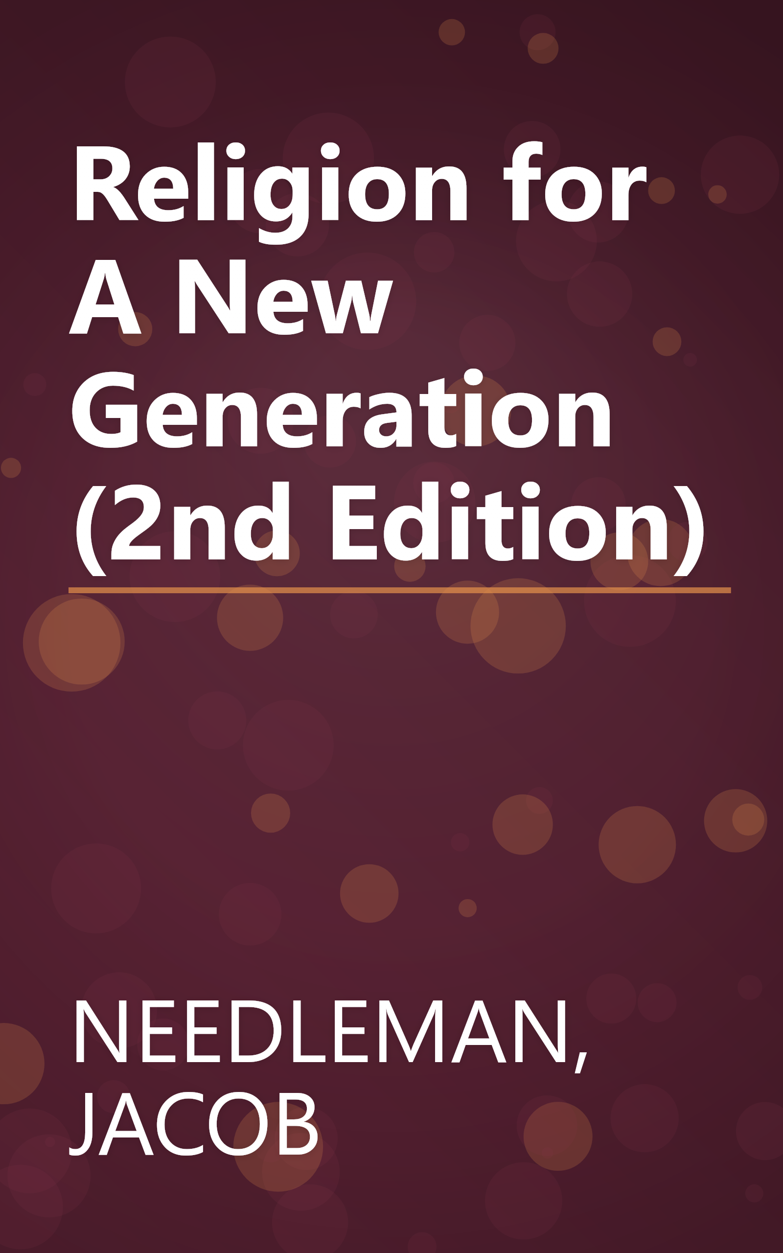 Religion for A New Generation (2nd Edition) book cover