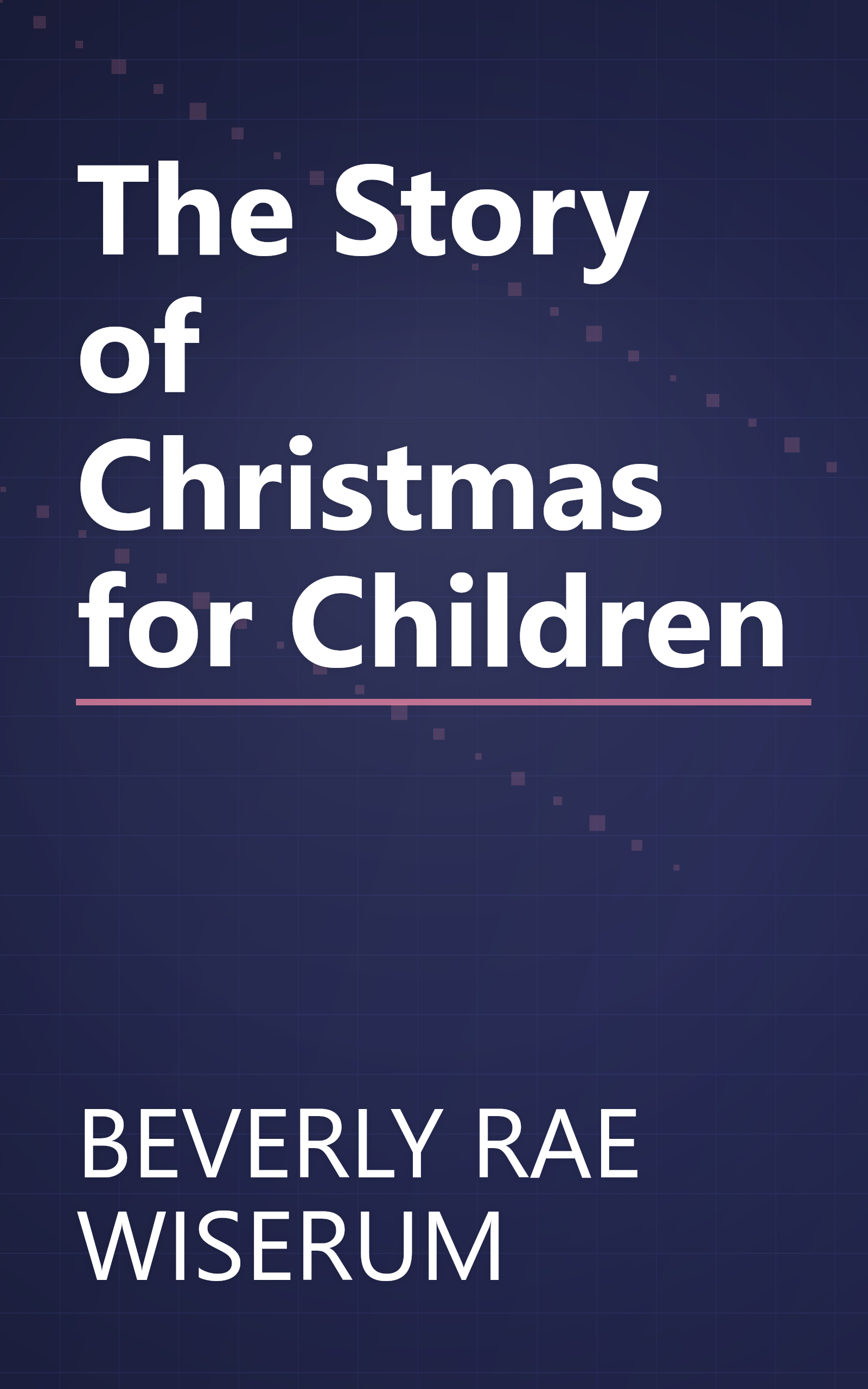 The Story of Christmas for Children book cover