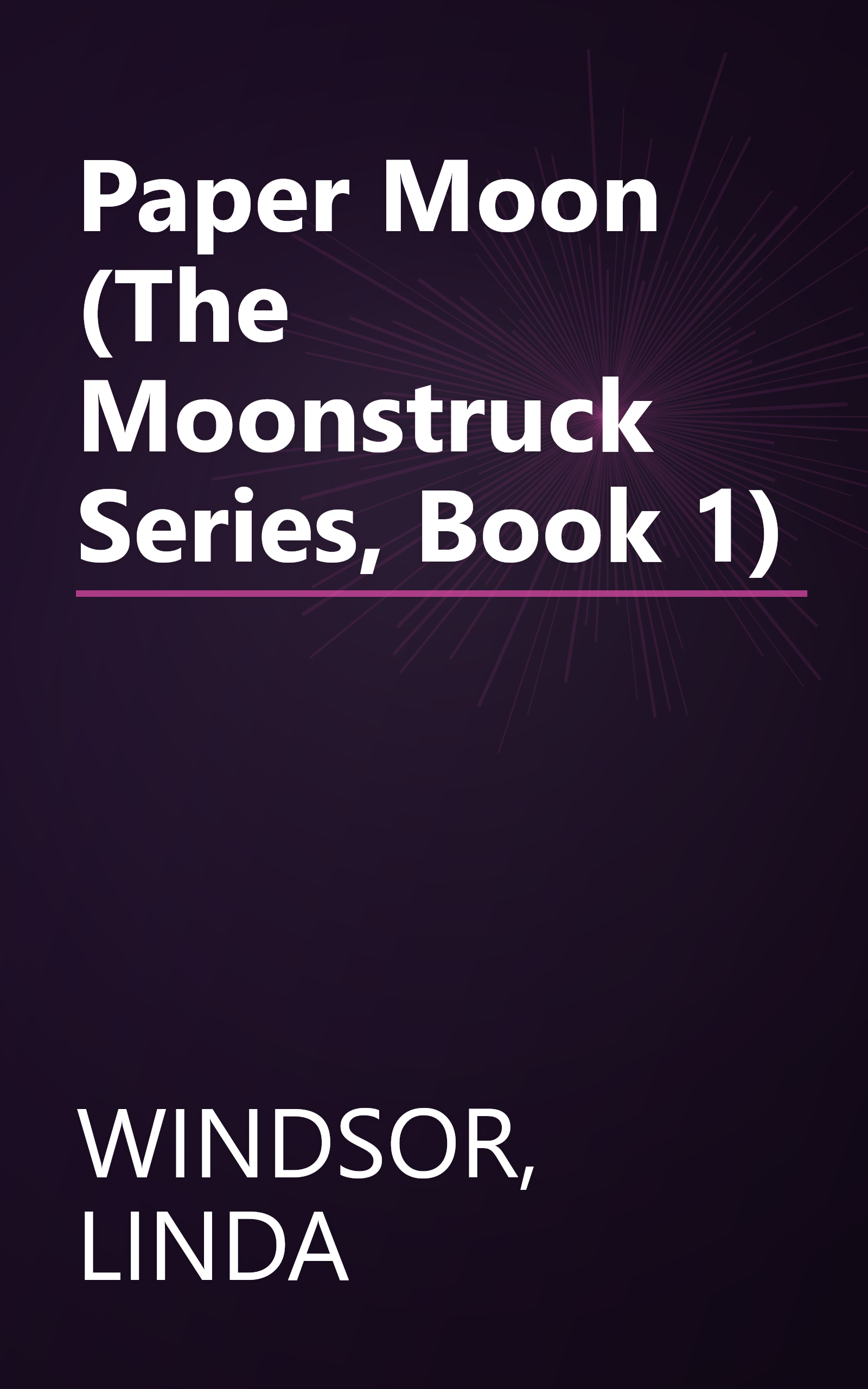Paper Moon (The Moonstruck Series, Book 1) book cover