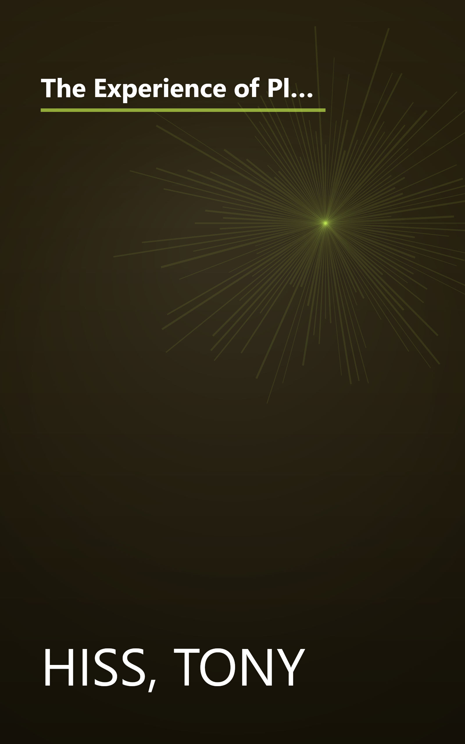 The Experience of Place: A New Way of Looking at and Dealing With our Radically Changing Cities and Countryside book cover