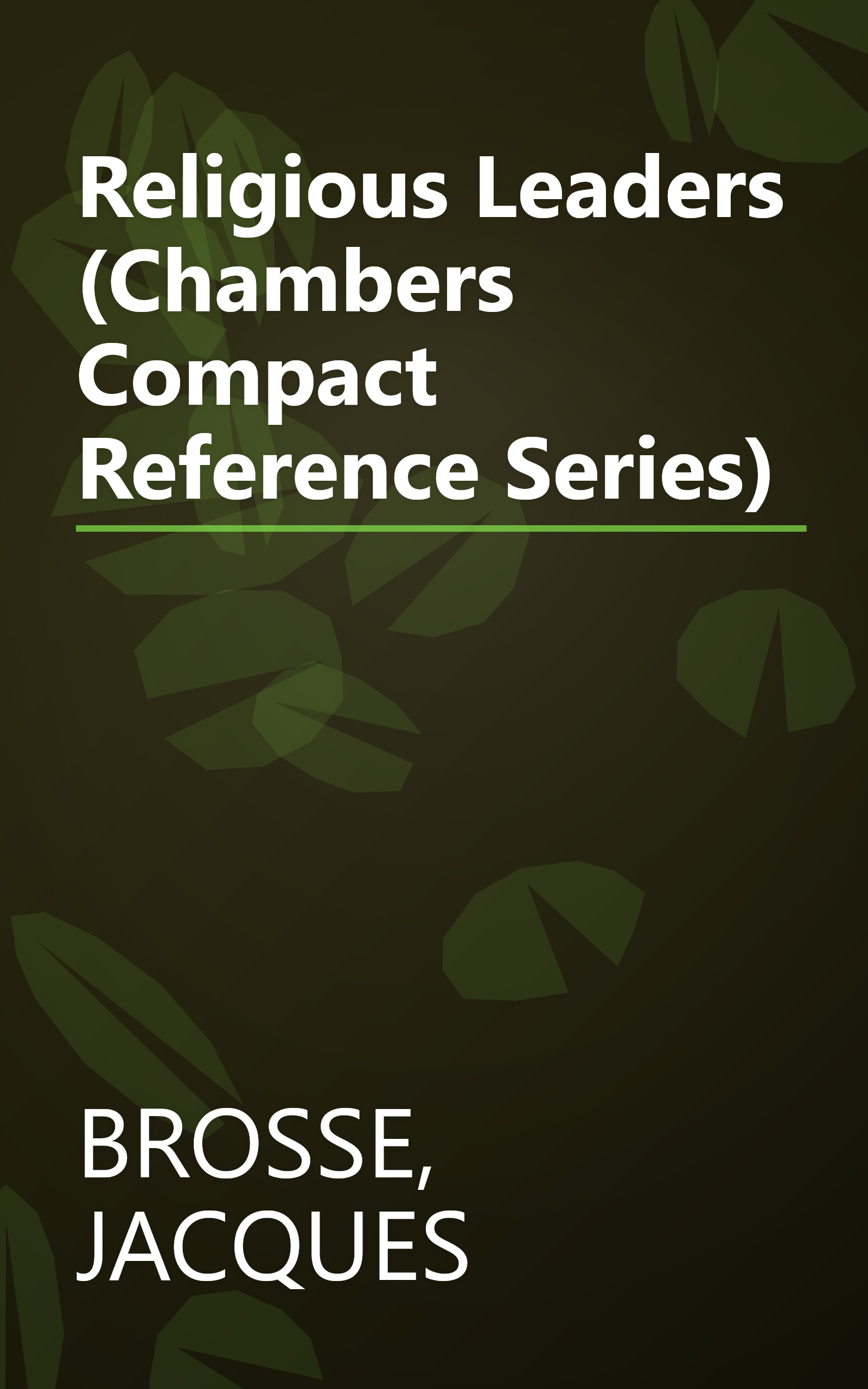 Religious Leaders (Chambers Compact Reference Series) book cover