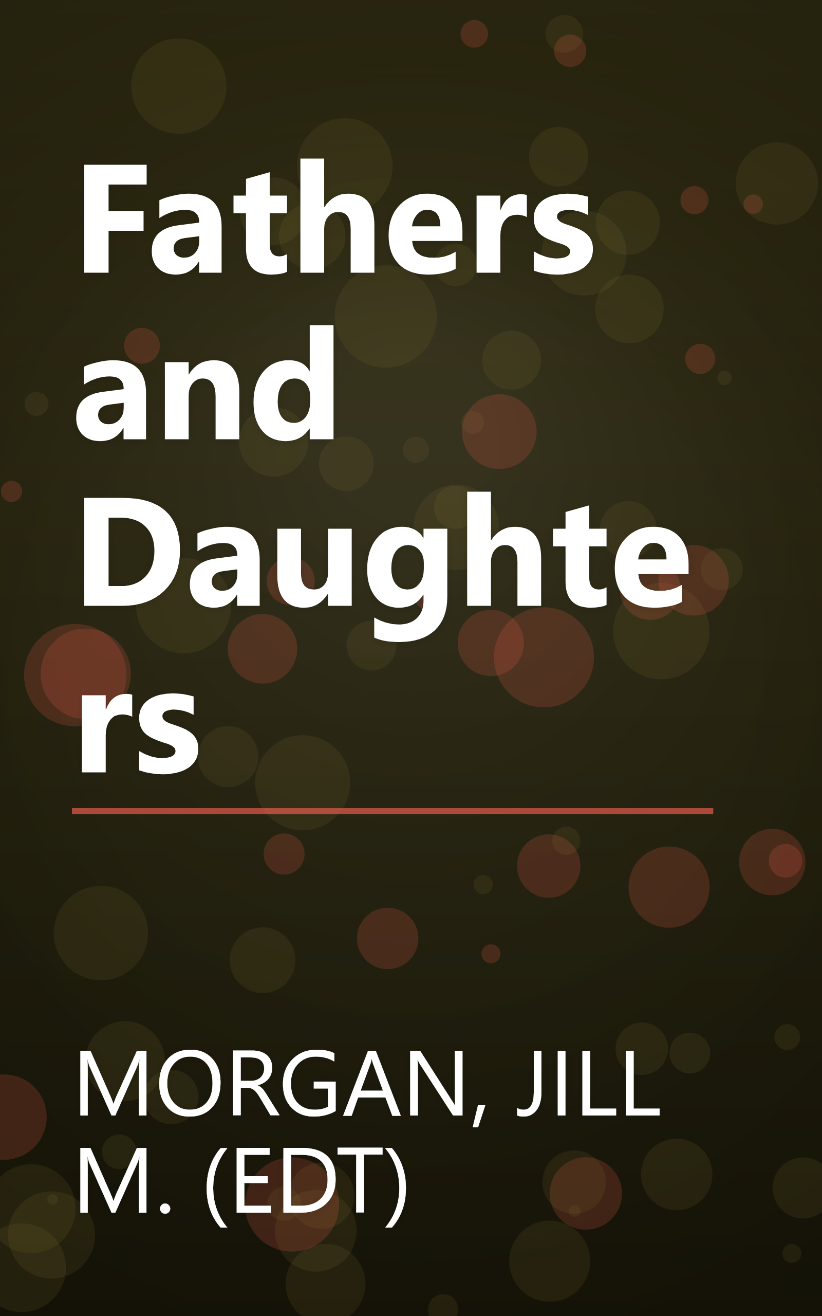 Fathers and Daughters book cover