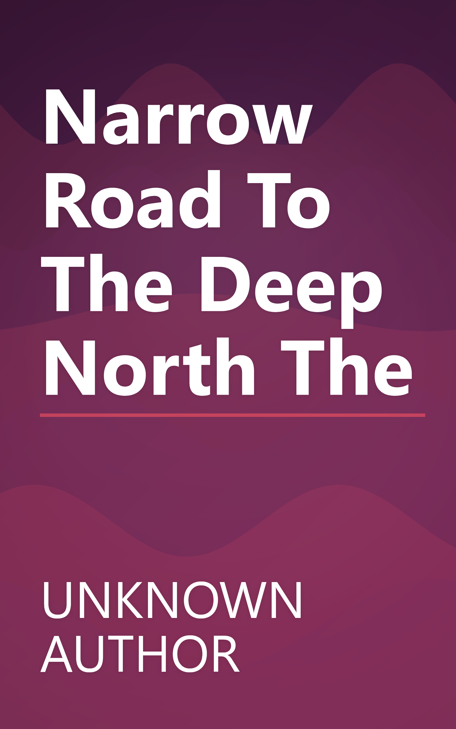 Narrow Road To The Deep North The book cover