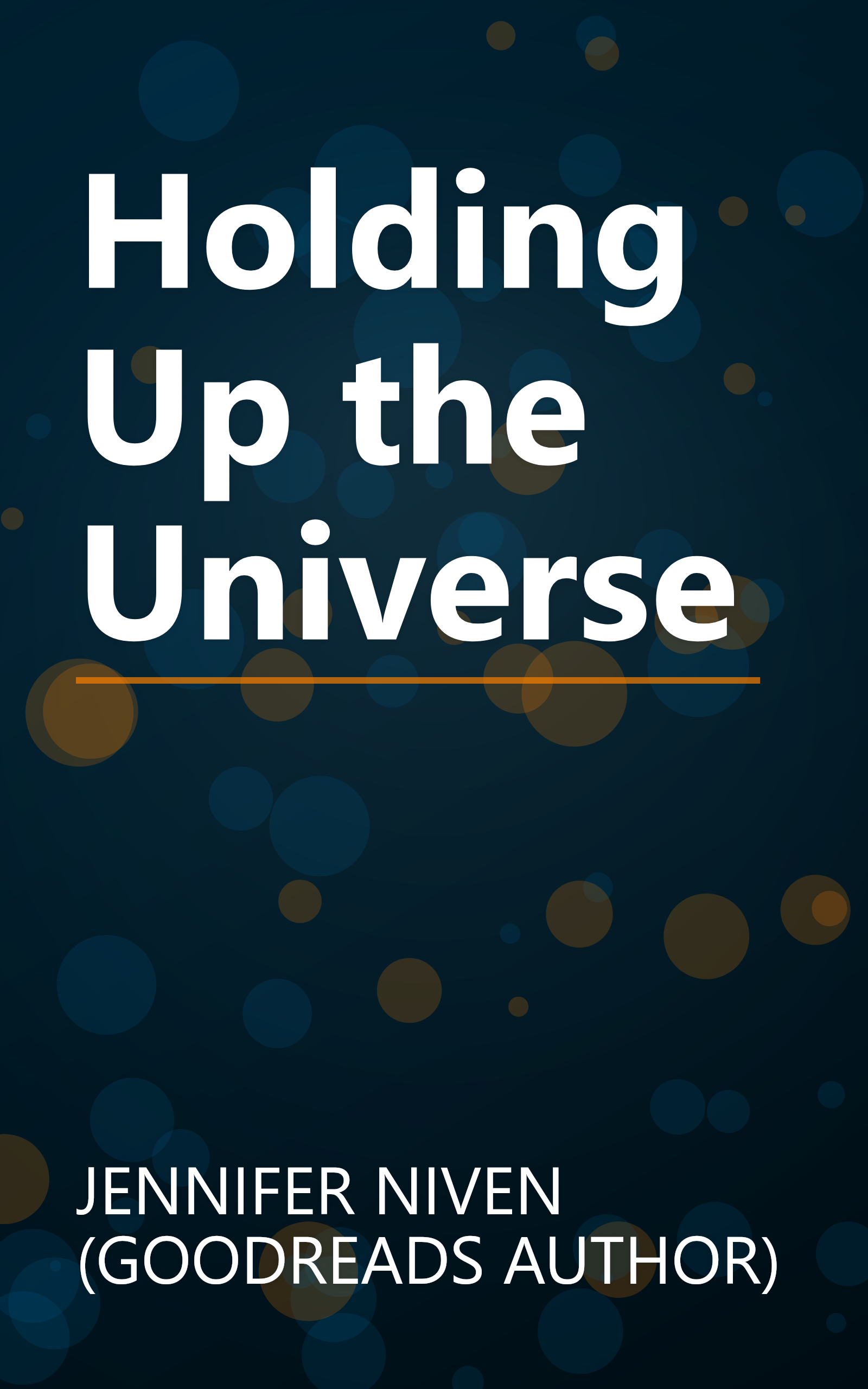 Holding Up the Universe book cover