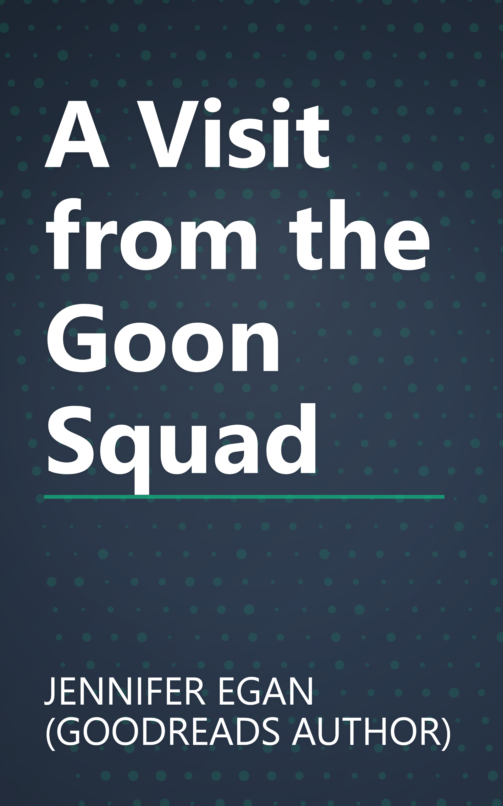 A Visit from the Goon Squad book cover