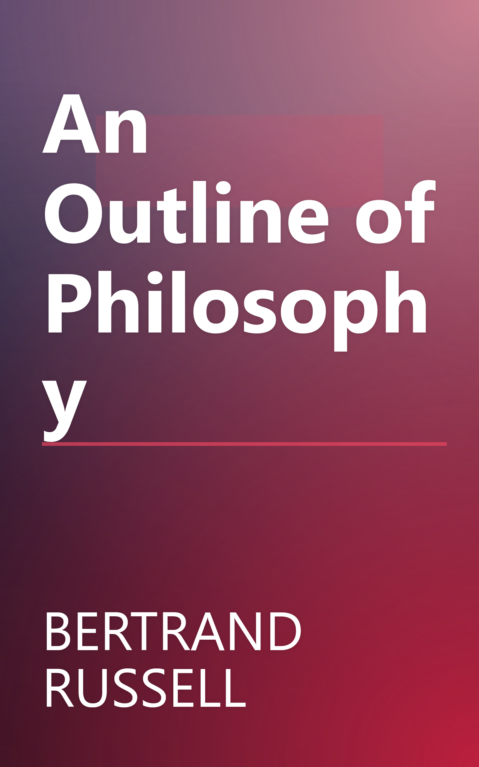 An Outline of Philosophy book cover