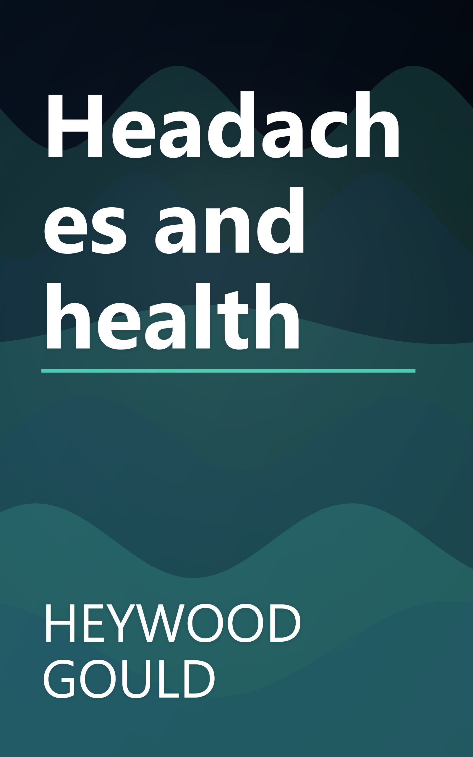 Headaches and health book cover