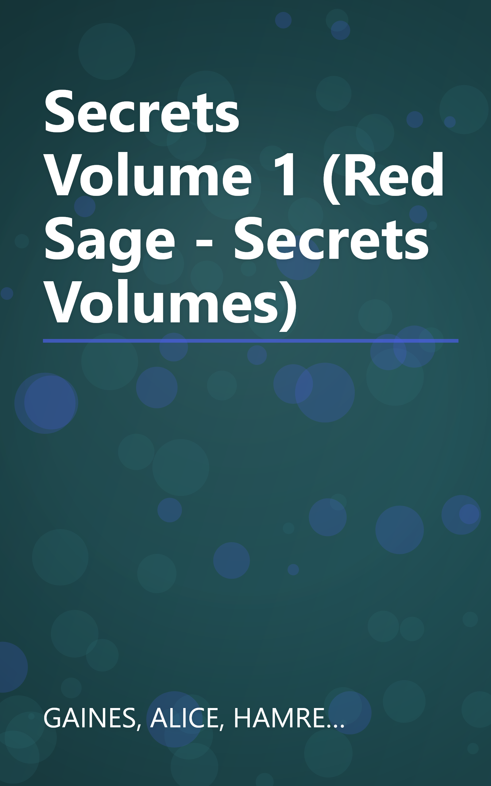 Secrets Volume 1 (Red Sage - Secrets Volumes) book cover