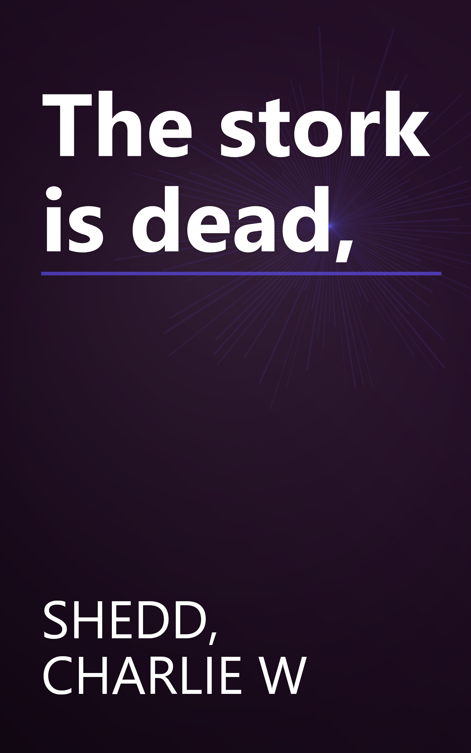 The stork is dead, book cover