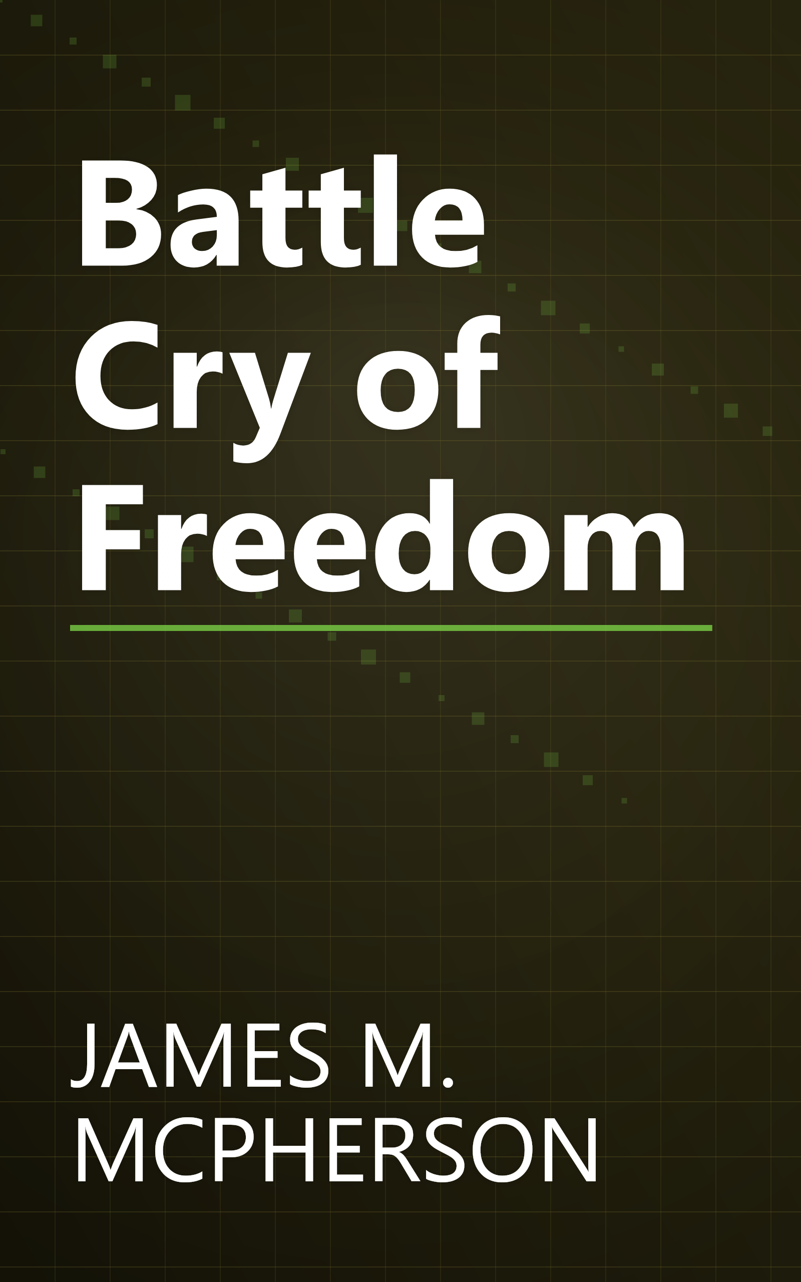 Battle Cry of Freedom book cover