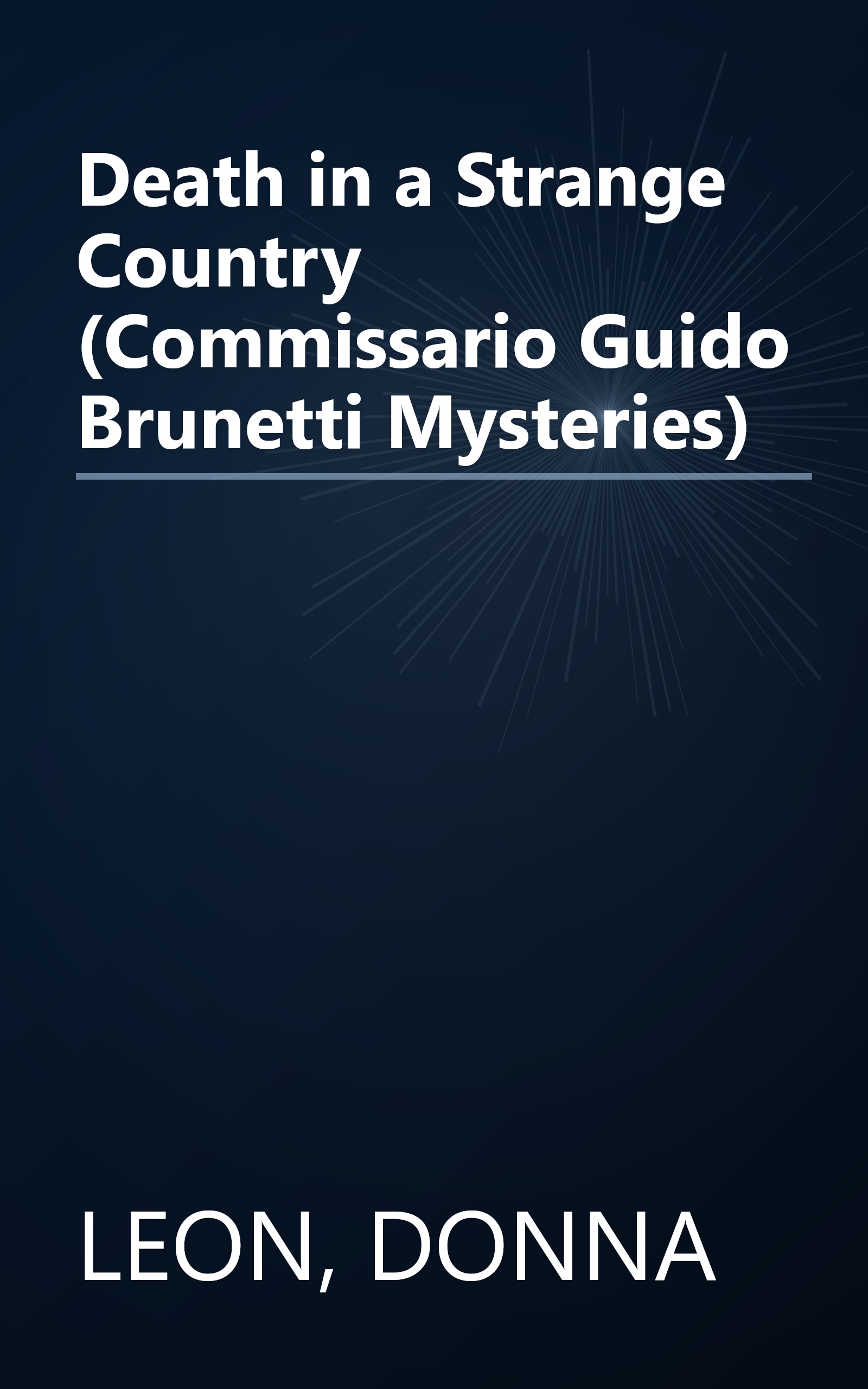 Death in a Strange Country (Commissario Guido Brunetti Mysteries) book cover