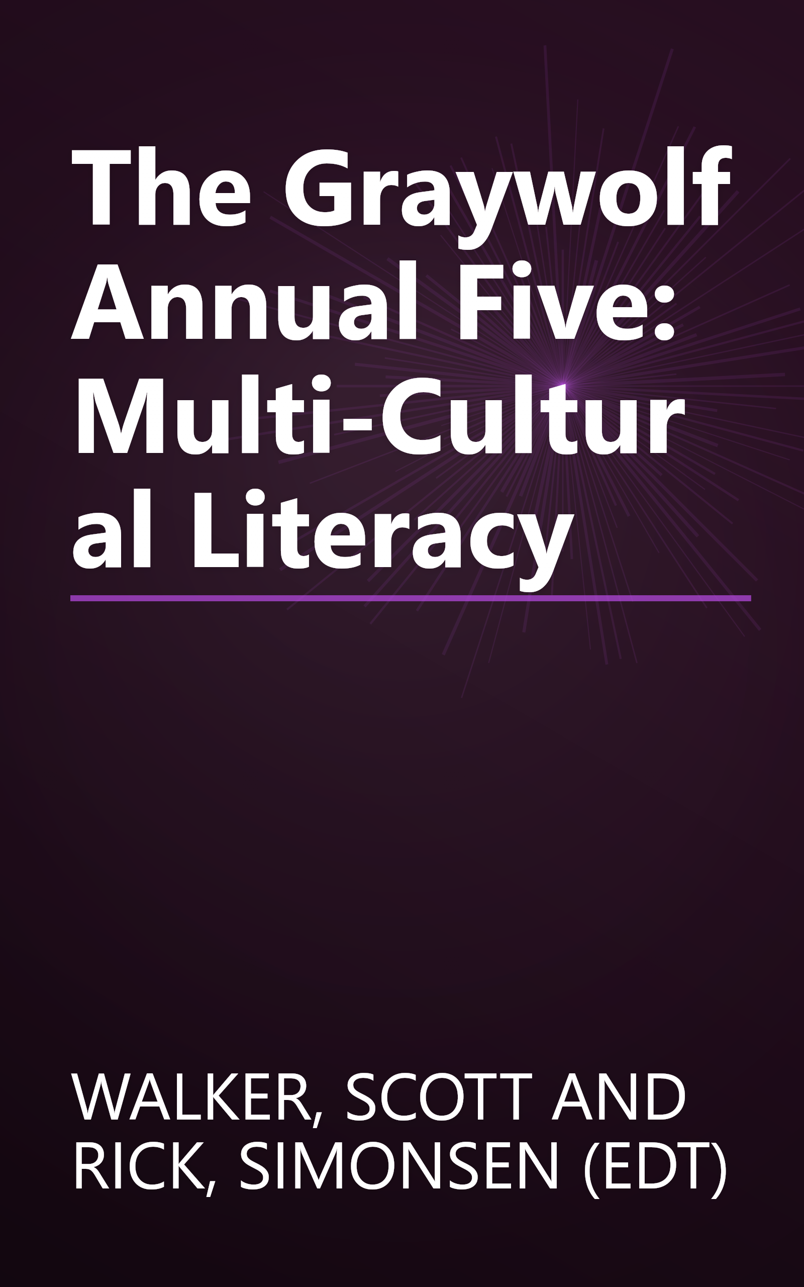 The Graywolf Annual Five: Multi-Cultural Literacy book cover
