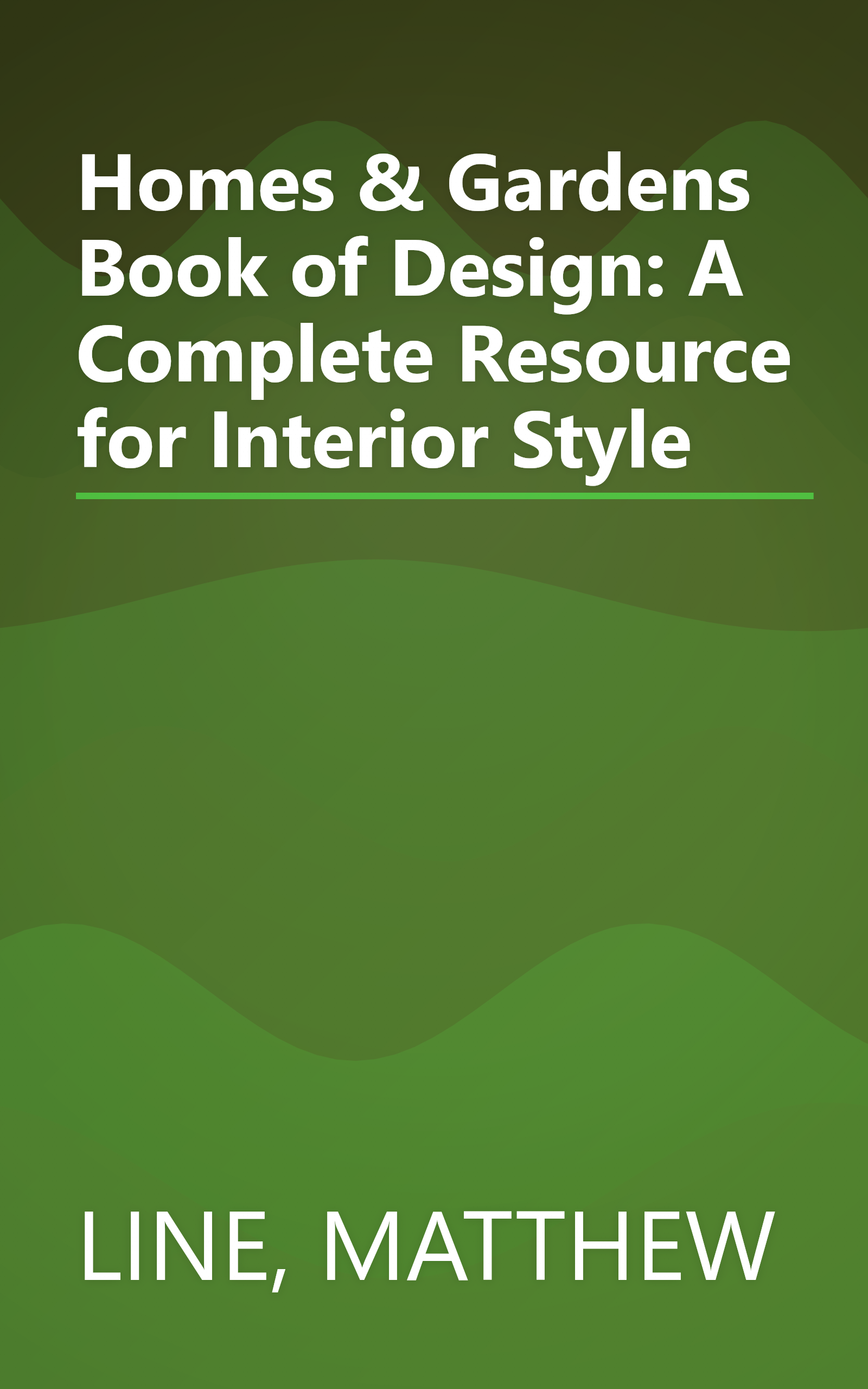 Homes & Gardens Book of Design: A Complete Resource for Interior Style book cover