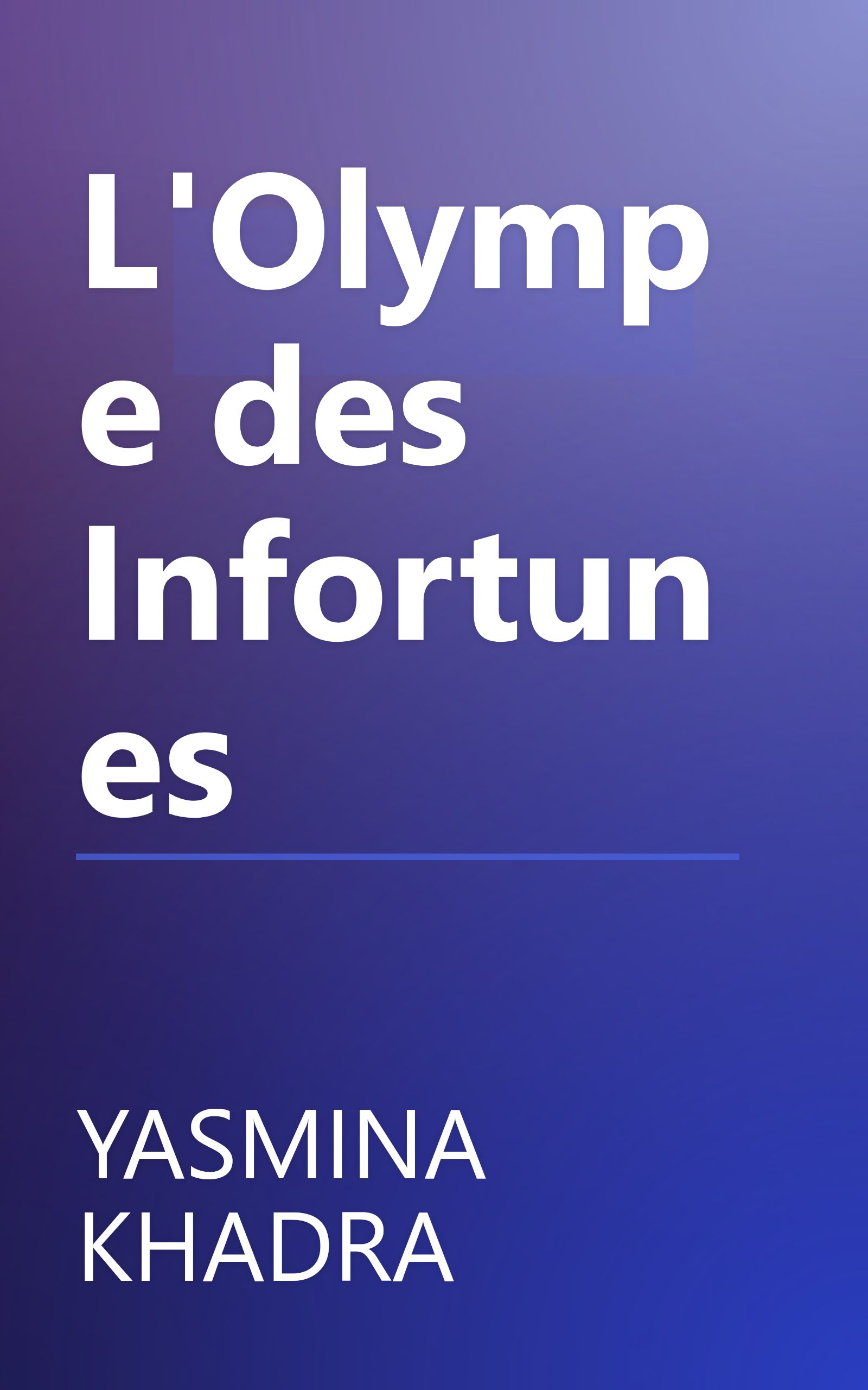 L'Olympe des Infortunes book cover