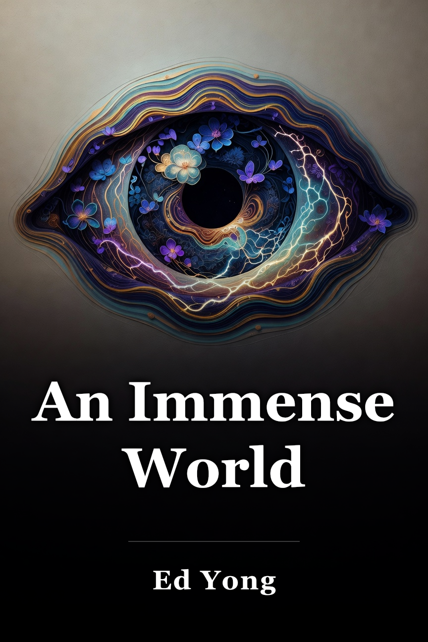 An Immense World book cover