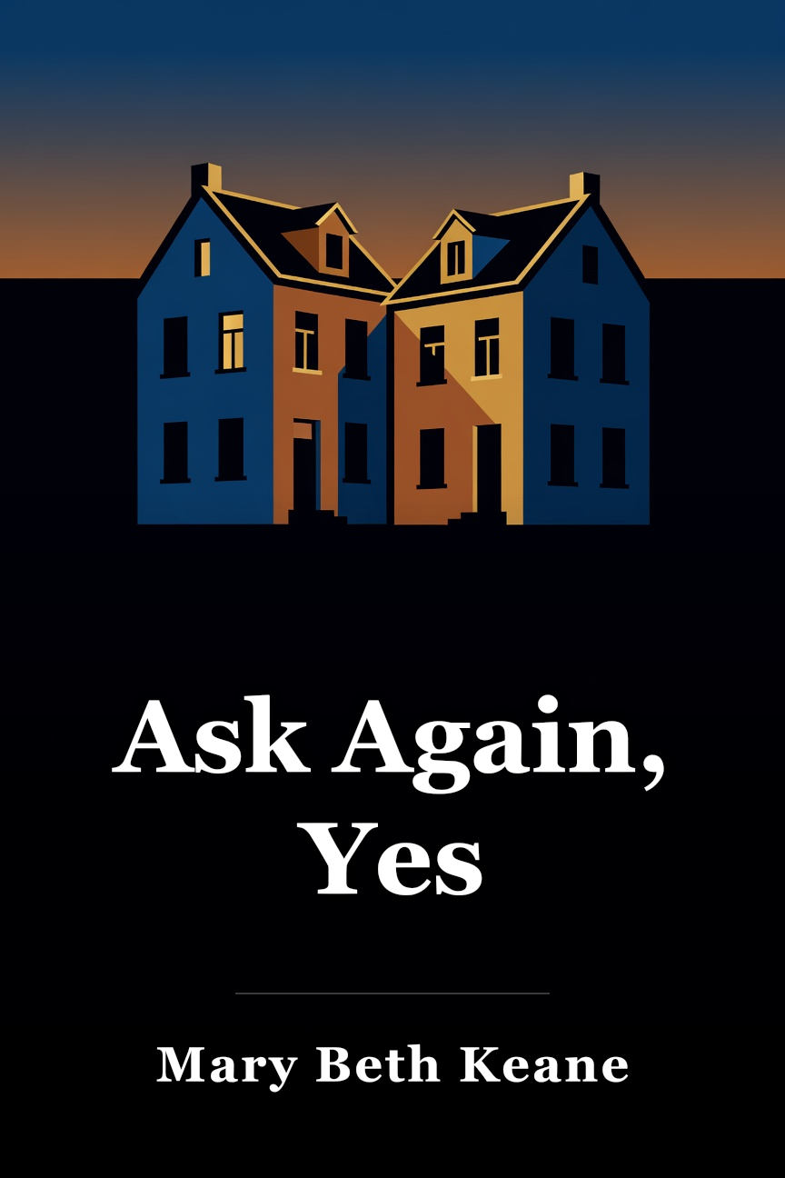 Ask Again, Yes book cover