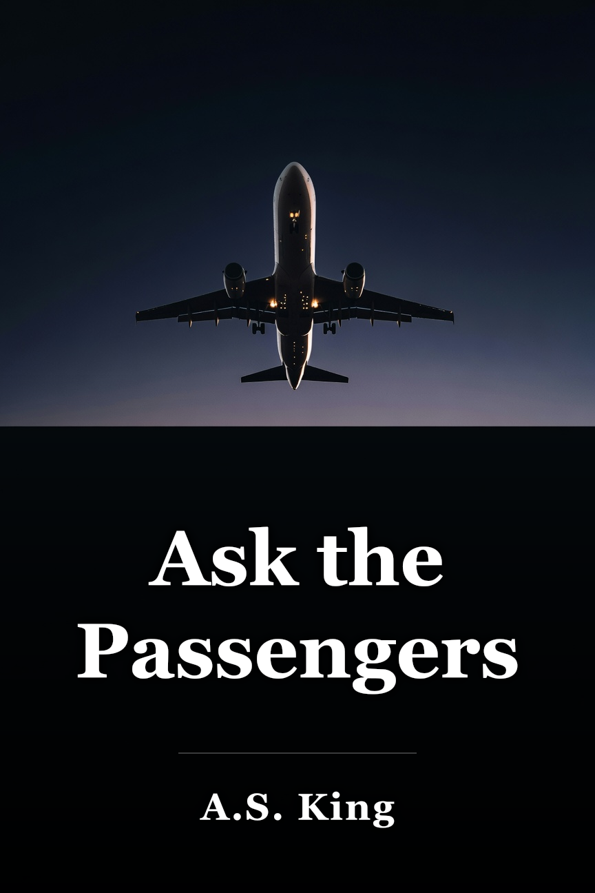 Ask the Passengers book cover