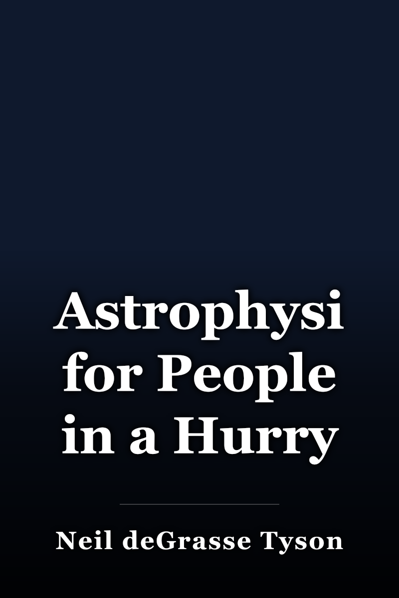 Astrophysics for People in a Hurry book cover