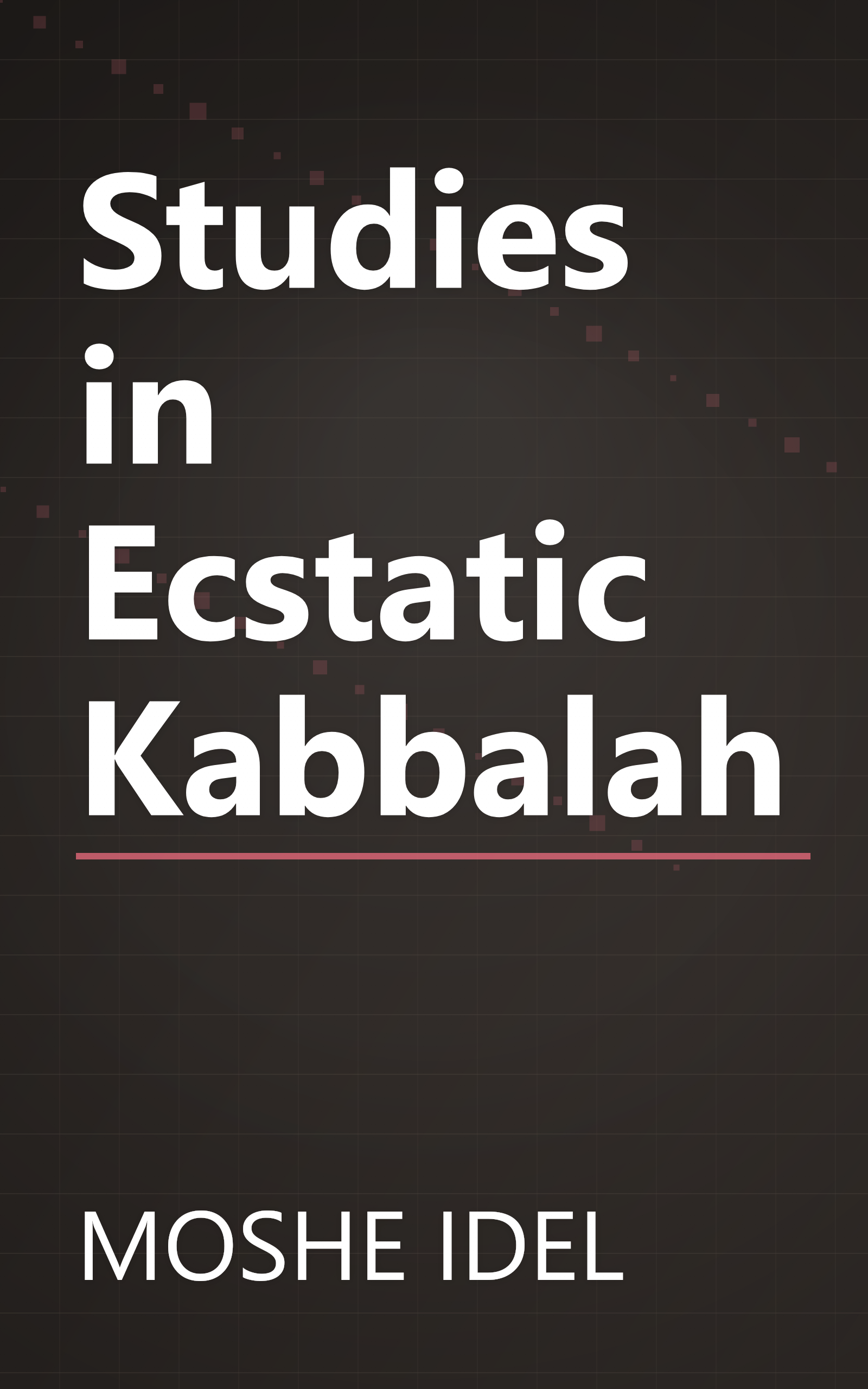 Studies in Ecstatic Kabbalah book cover